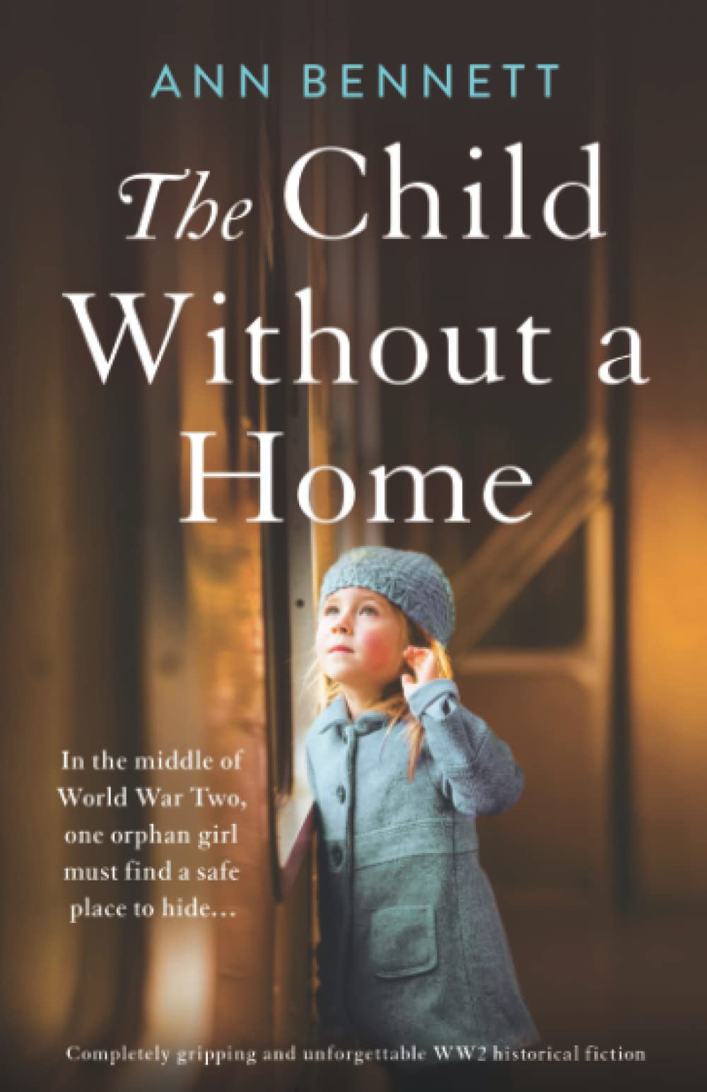 The Child Without a Home: Completely gripping and unforgettable WW2 ...