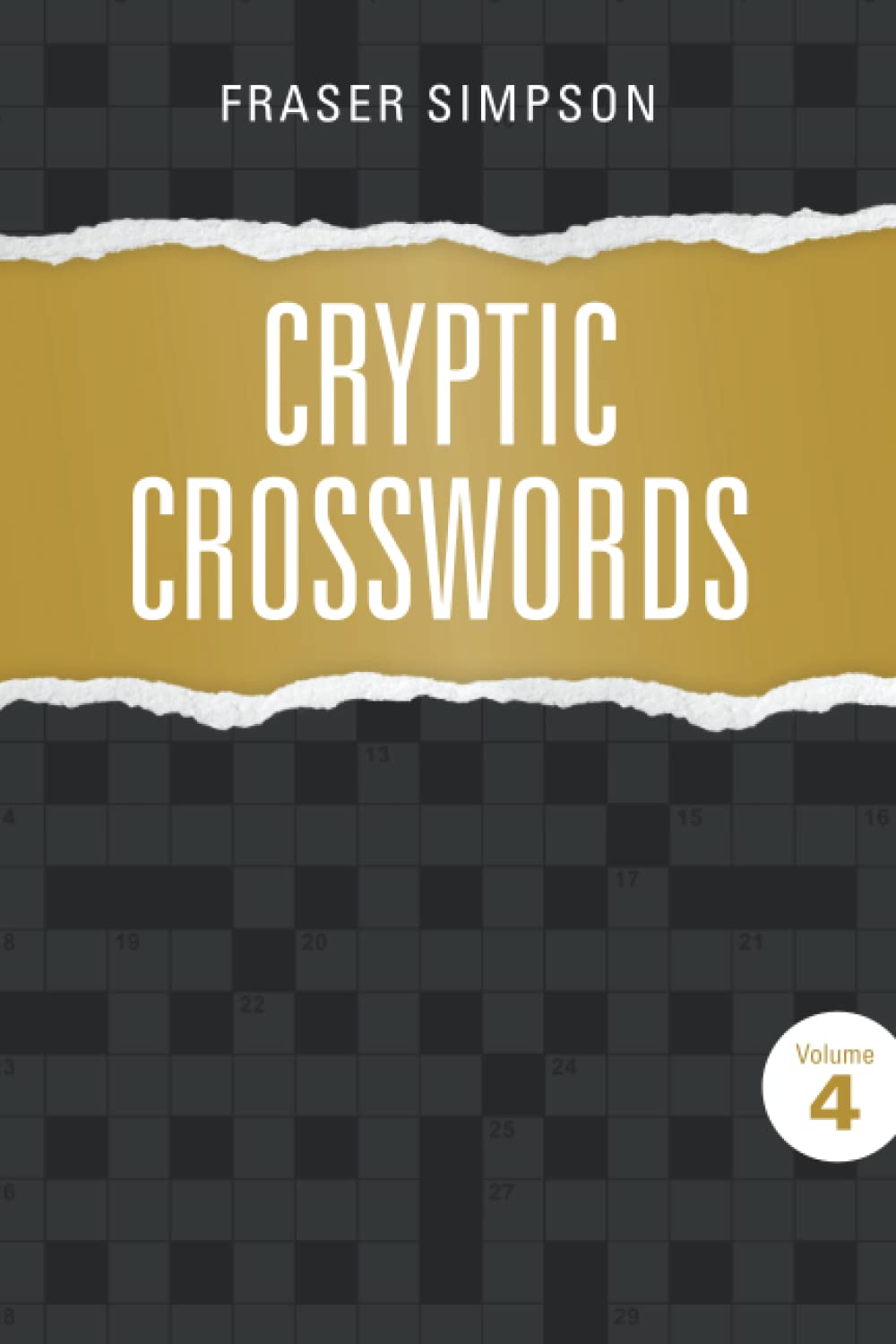 Cryptic Crosswords Volume 4 by Fraser Simpson | Goodreads