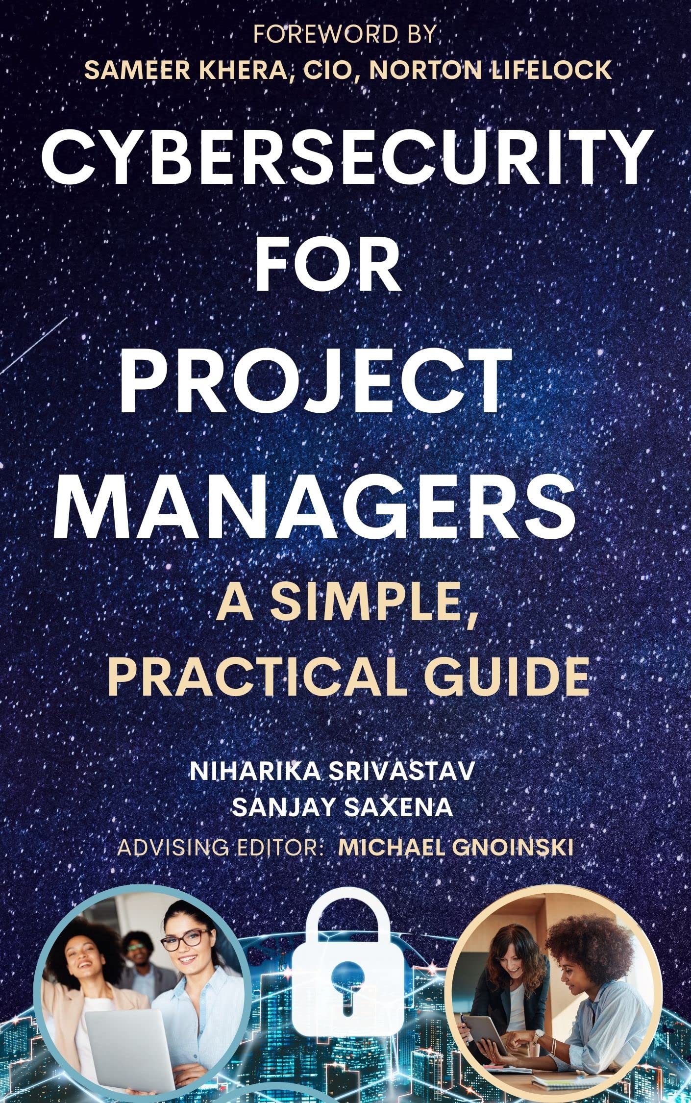 Cybersecurity for Project Managers: A Simple, Practical Guide by ...