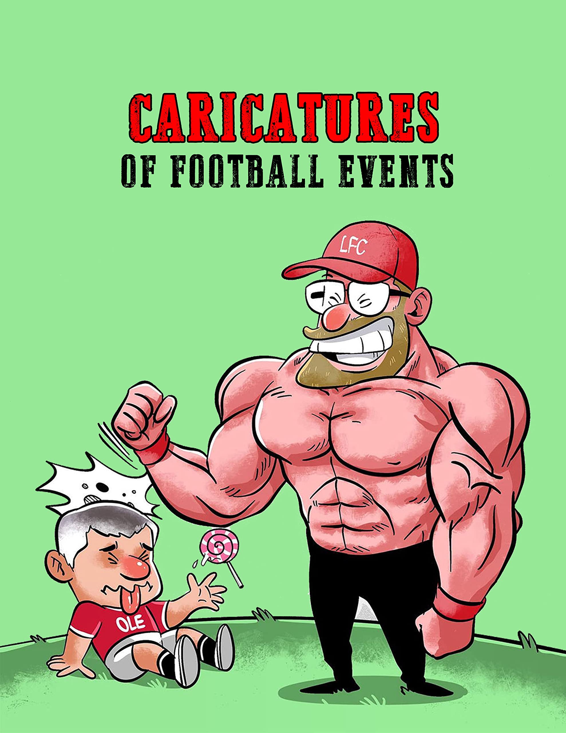 Caricatures of Football Events: Drawing funny by king kids art | Goodreads