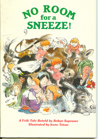 No Room for a Sneeze! by Robyn Supraner | Goodreads