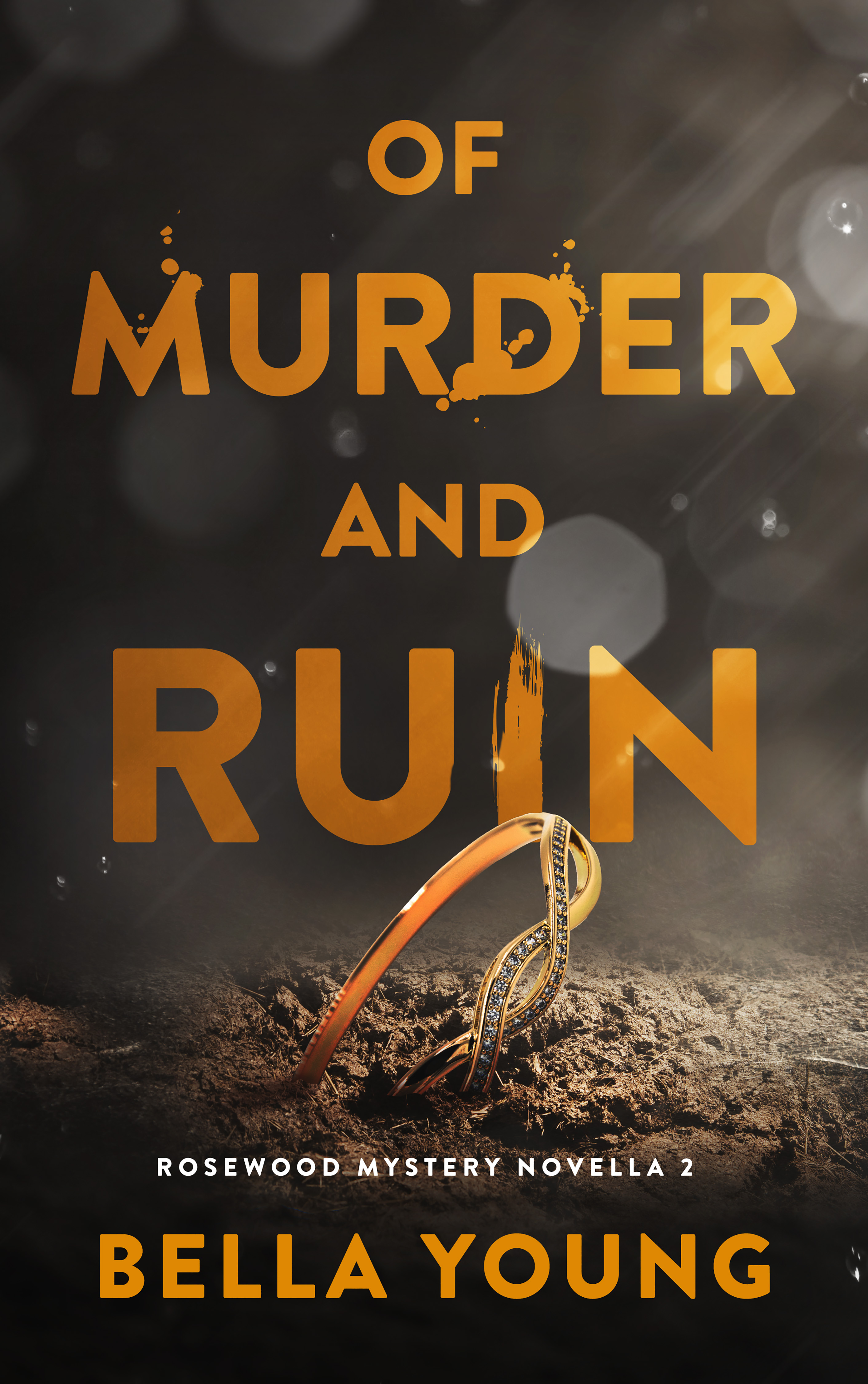 Of Murder And Ruin by Bella Young | Goodreads