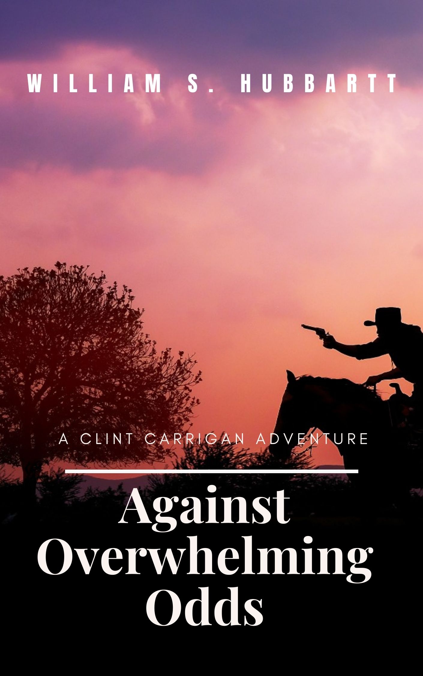 Against Overwhelming Odds by William S. Hubbartt | Goodreads