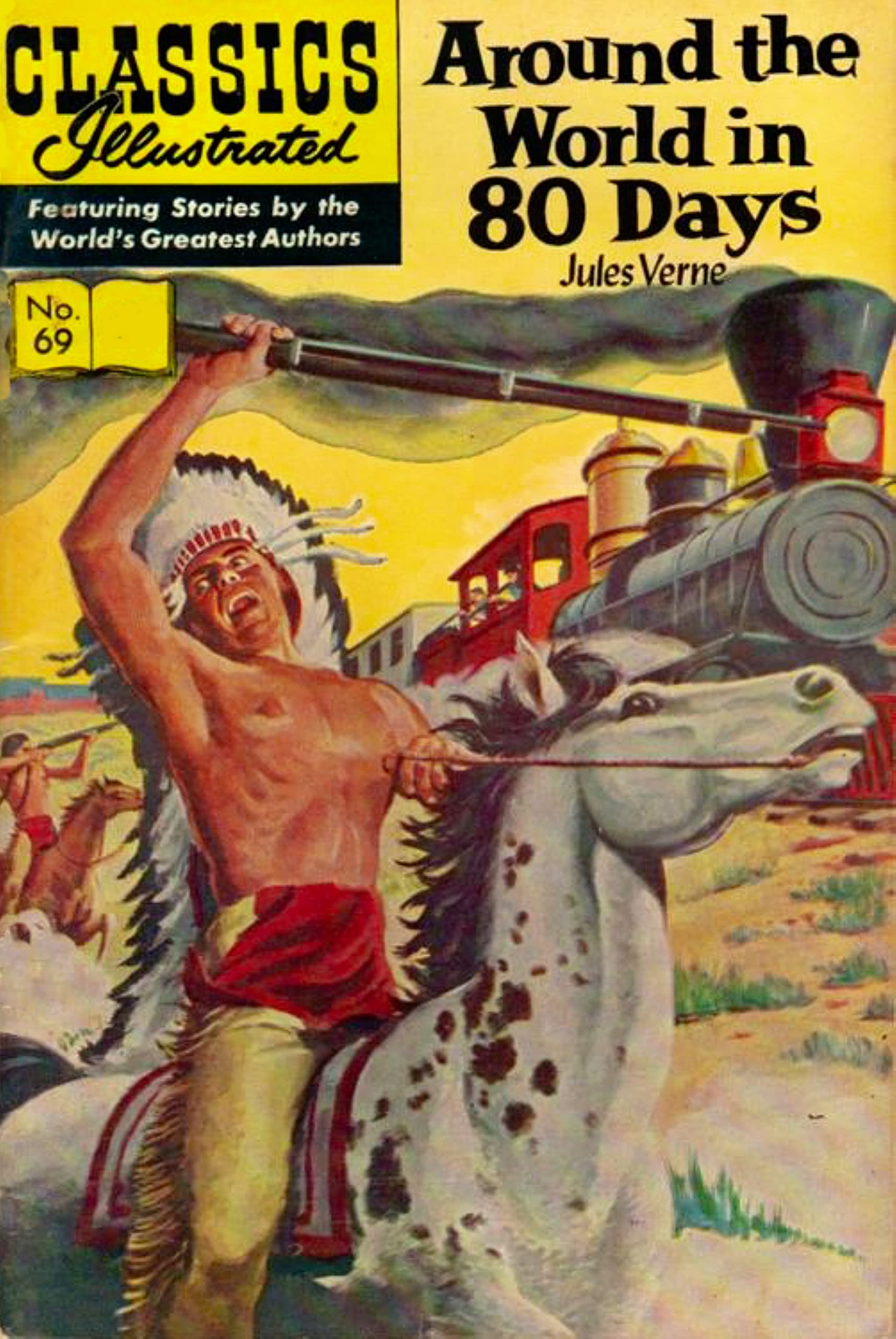 Around the World in 80 Days: Classics Illustrated No 69 by Jules Verne | Goodreads