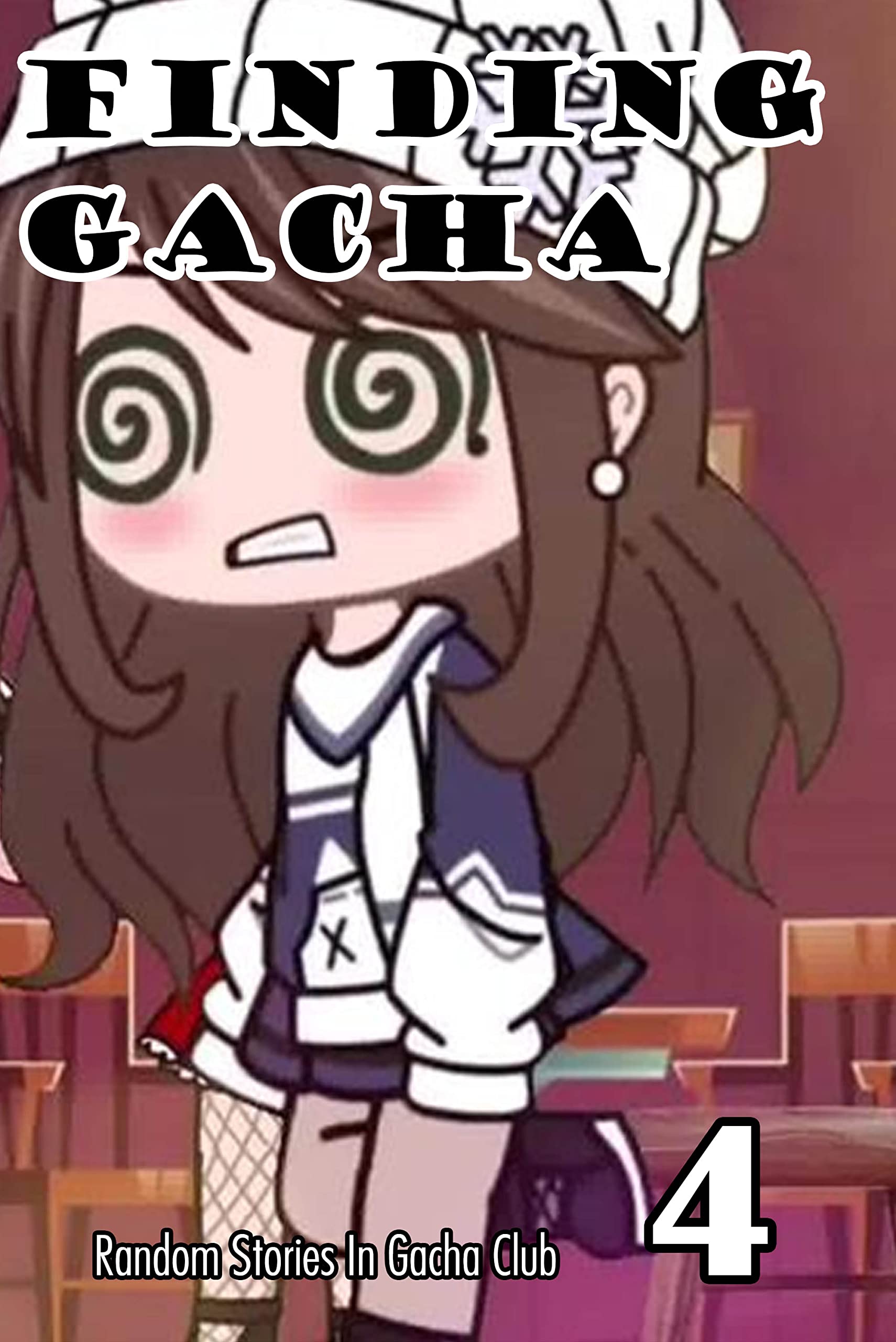 Finding Gacha Ep.4: Random Stories In Gacha Club by Lily Chou | Goodreads