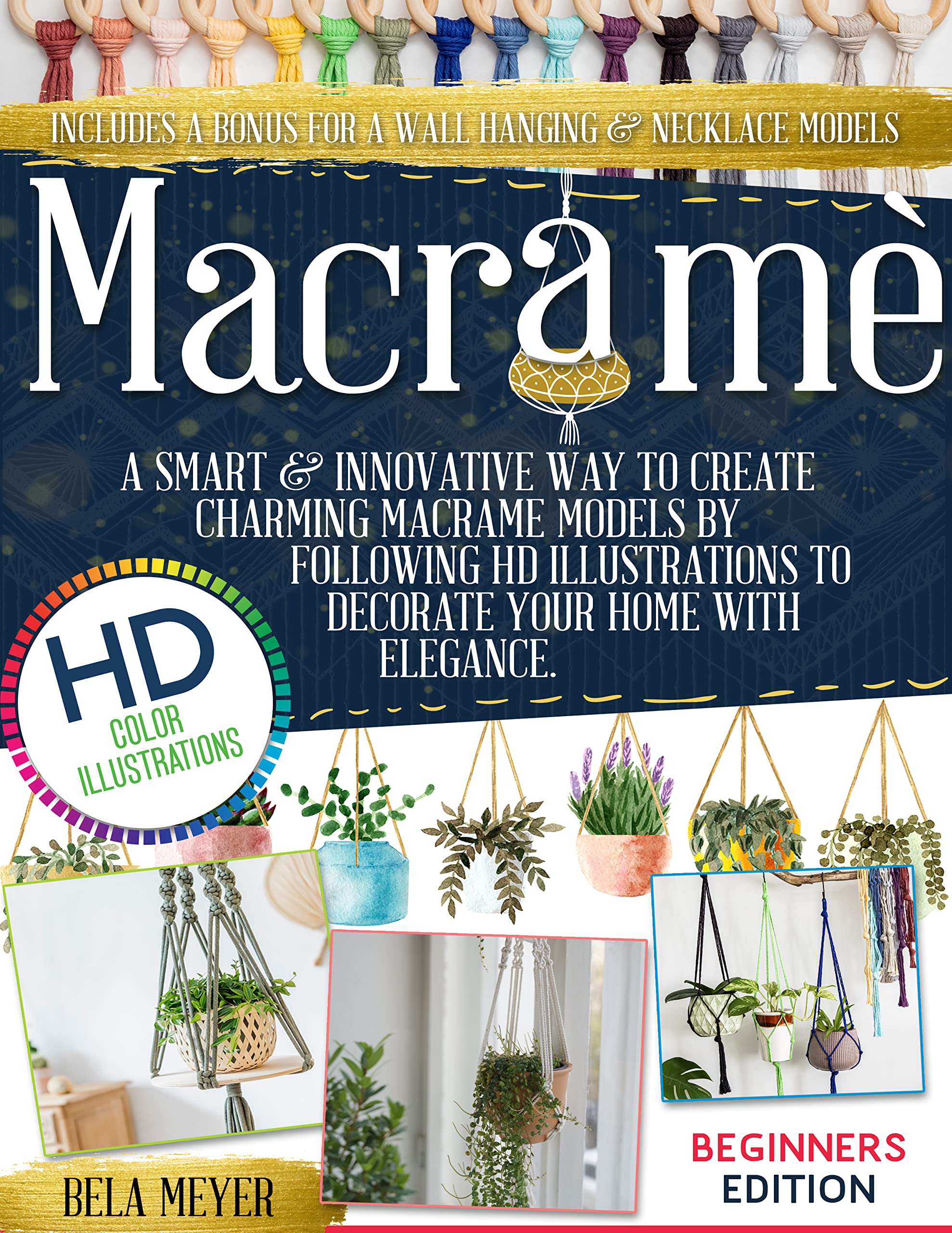 Macramè: A Smart & Innovative Way to Create Charming Macrame Models by ...