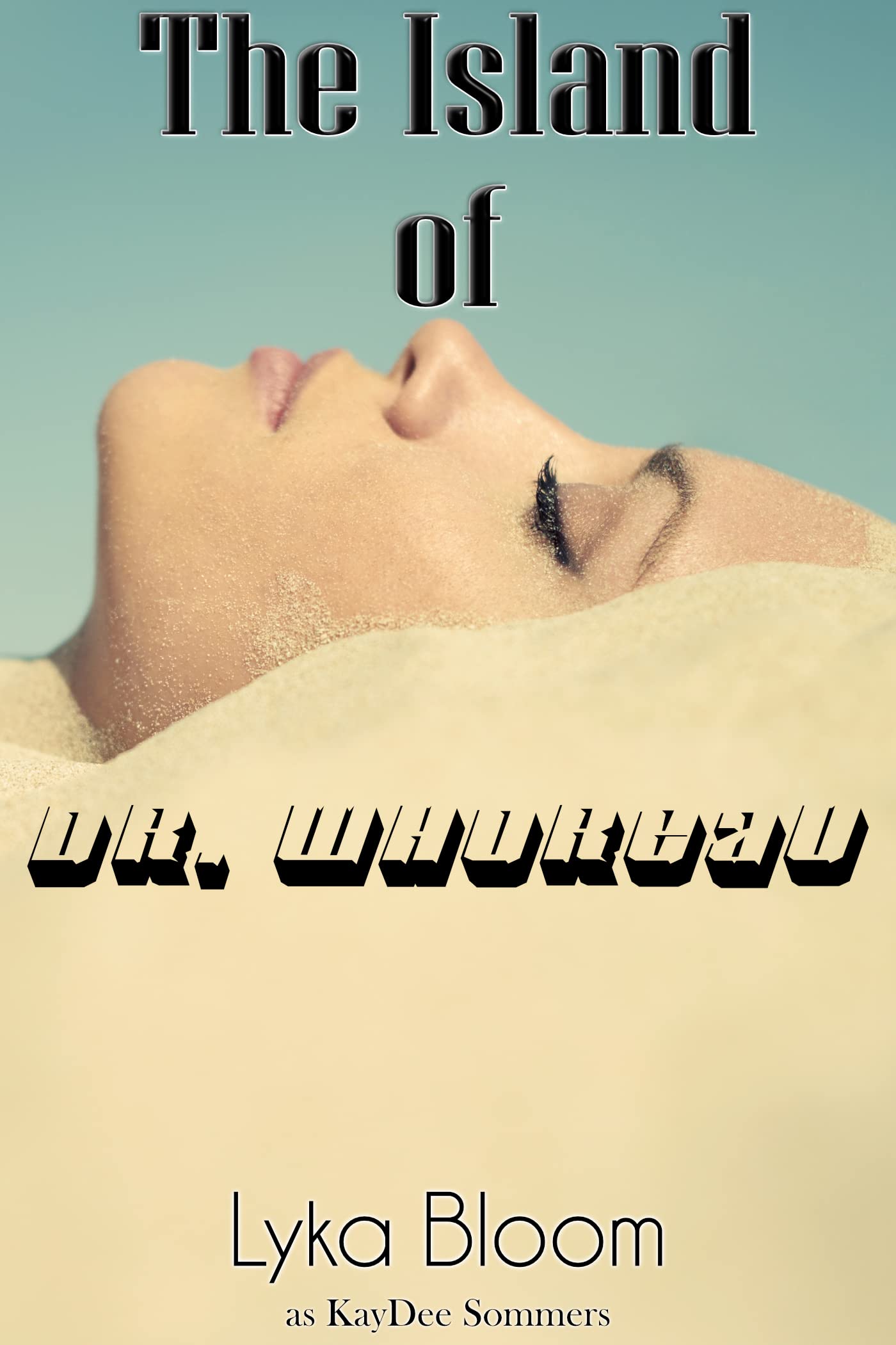 The Island of Dr. Whoreau by Lyka Bloom | Goodreads
