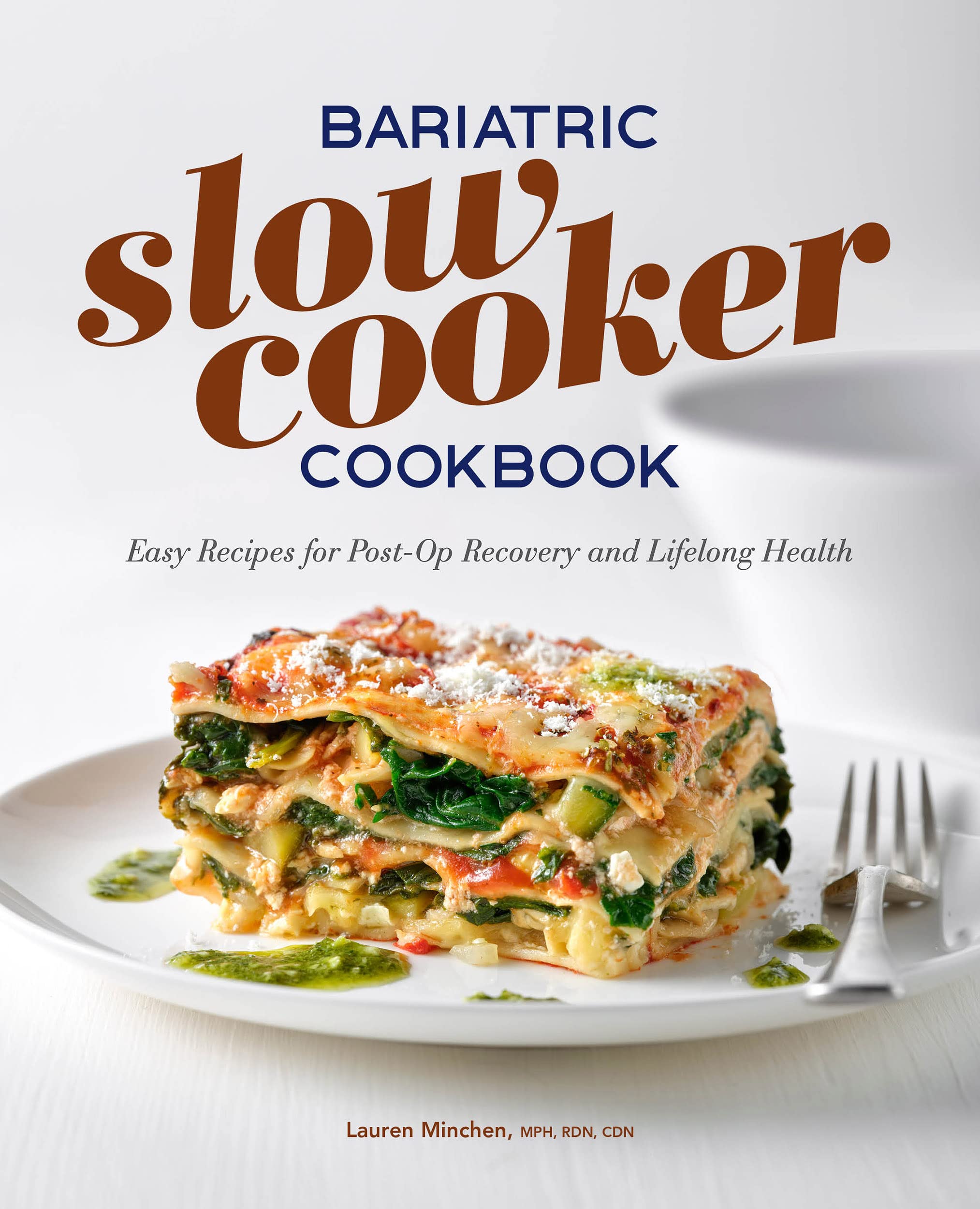Bariatric Slow Cooker Cookbook: Easy Recipes for Post-Op Recovery and ...