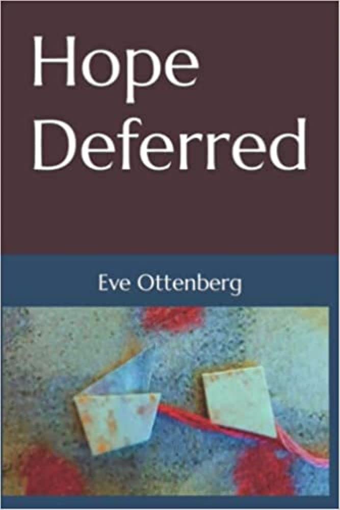 Hope Deferred by Eve Ottenberg | Goodreads