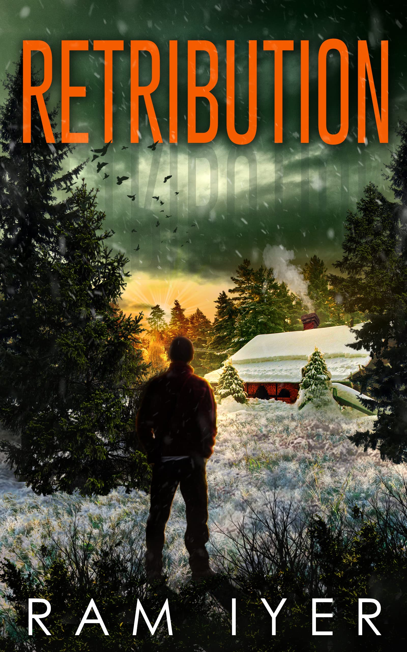 Retribution by Ram Iyer | Goodreads