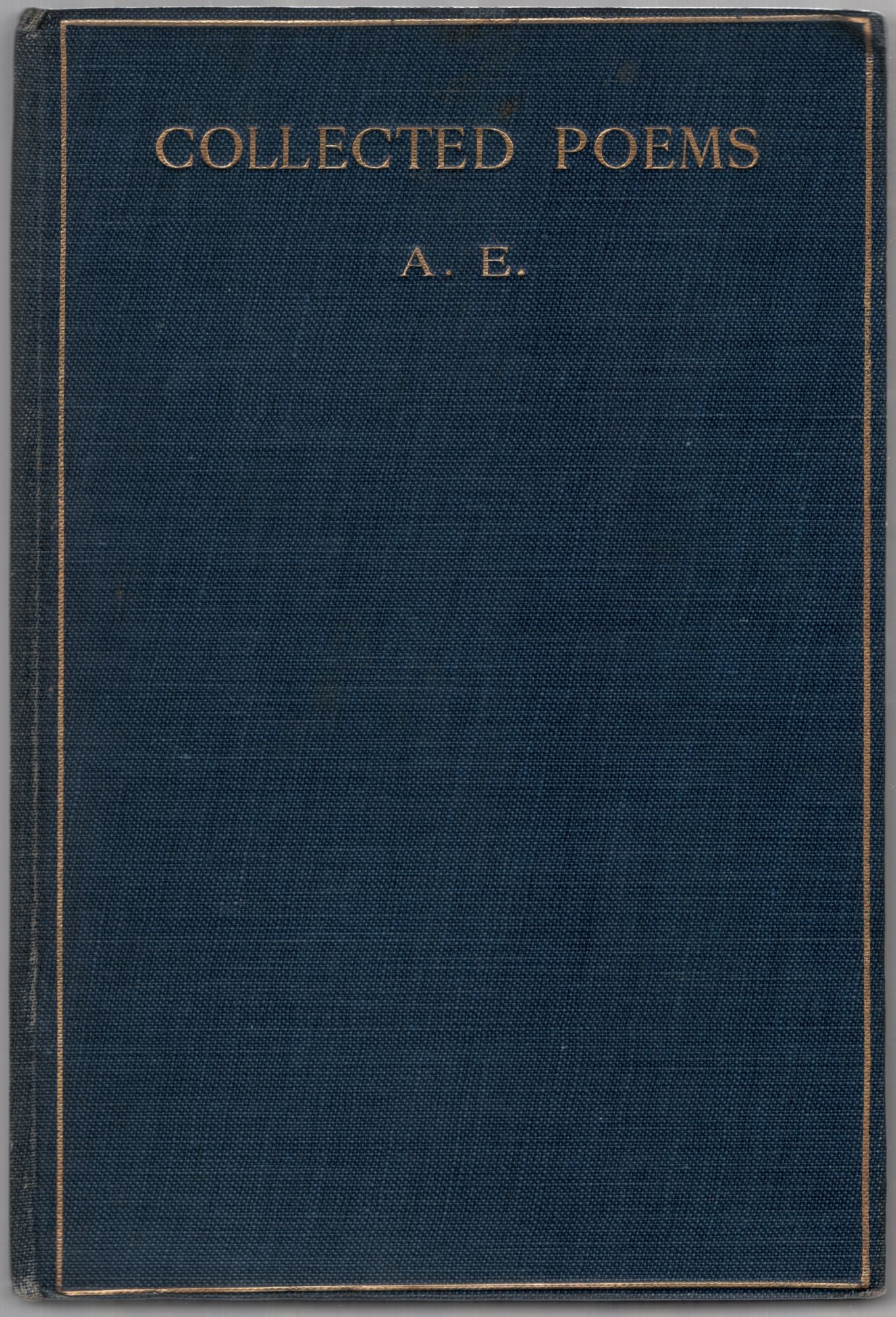 Collected Poems by A.E. by Æ | Goodreads