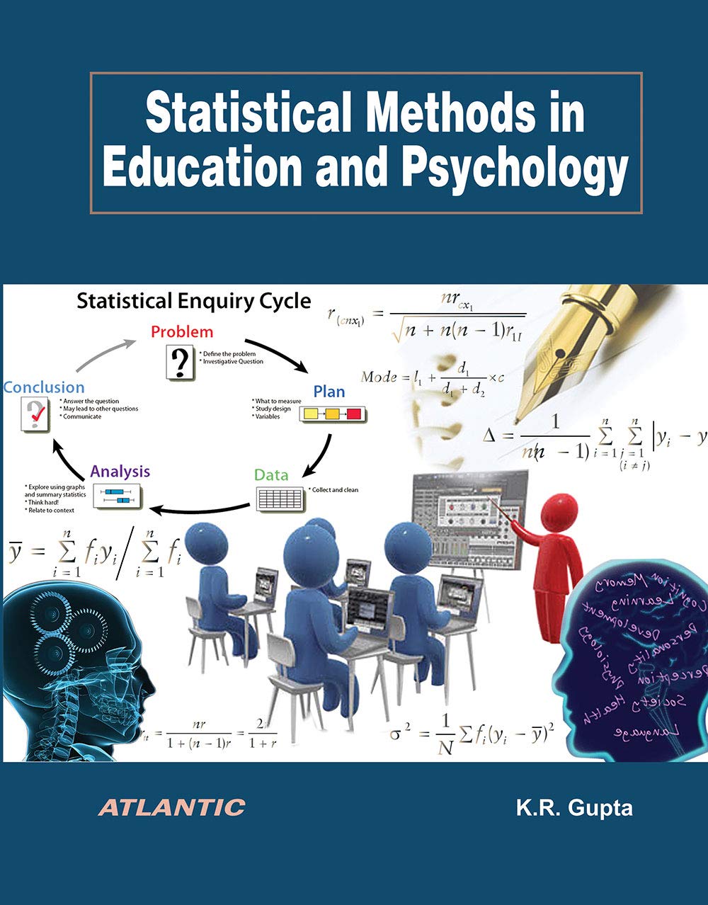 Statistical Methods In Education And Psychology (HB) by K.R. Gupta ...