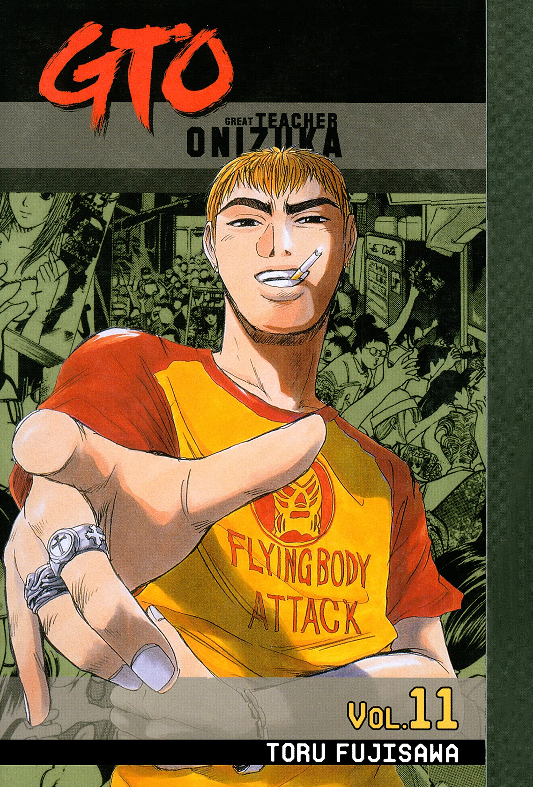 GTO: Great Teacher Onizuka Vol. 11 by Tōru Fujisawa | Goodreads
