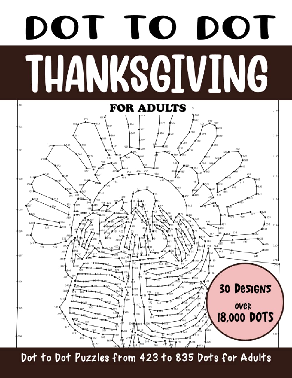 Dot to Dot Thanksgiving for Adults: Thanksgiving Connect the Dots Book ...