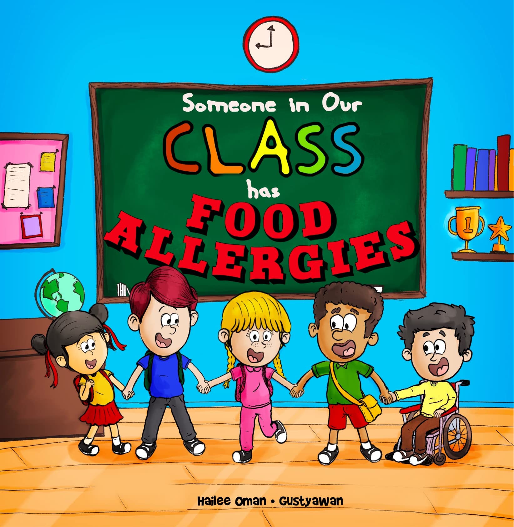 Someone in Our Class has Food Allergies: A READ ALOUD EXPLANATION AND EDUCATION FOR THE ...