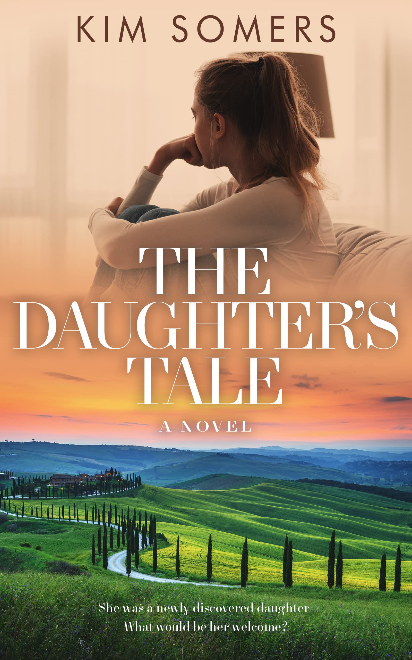 The Daughter's Tale by Kim Somers | Goodreads