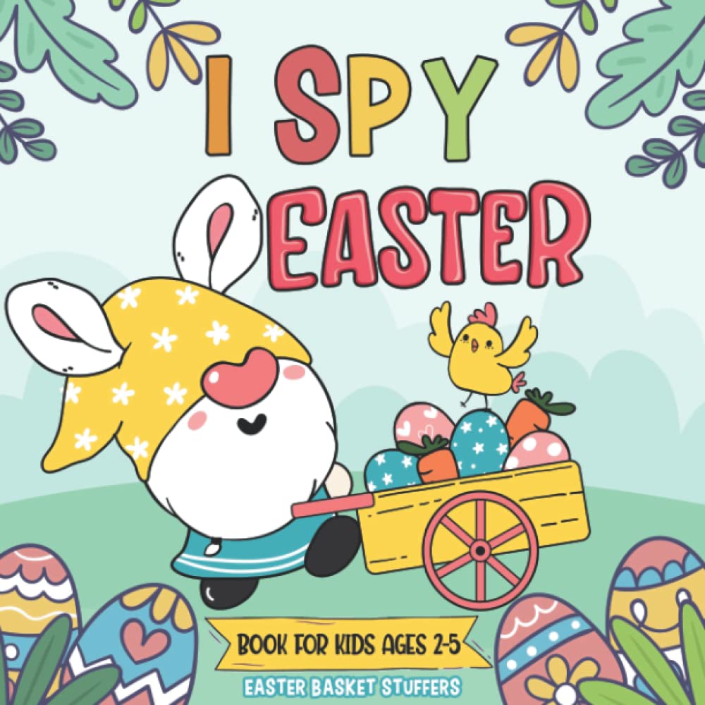 Easter Basket Stuffers: I Spy Easter Book for Kids Ages 2-5: Easter ...