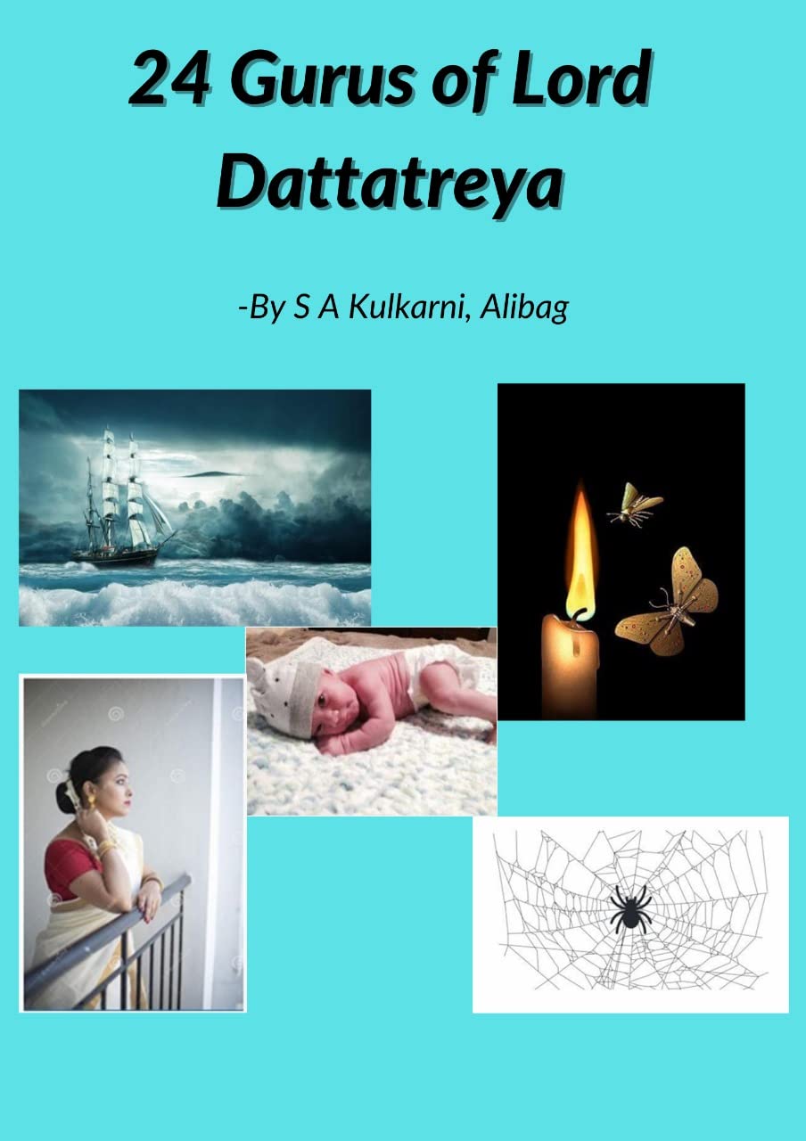 24 Gurus of Lord Dattatreya by Suresh Kulkarni | Goodreads