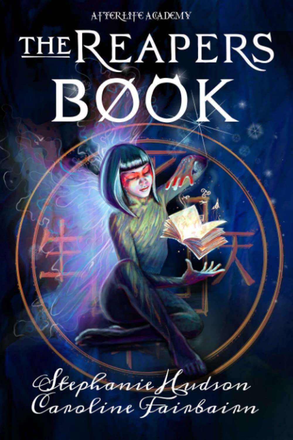 The Reapers Book (Afterlife Academy) by Stephanie Hudson | Goodreads