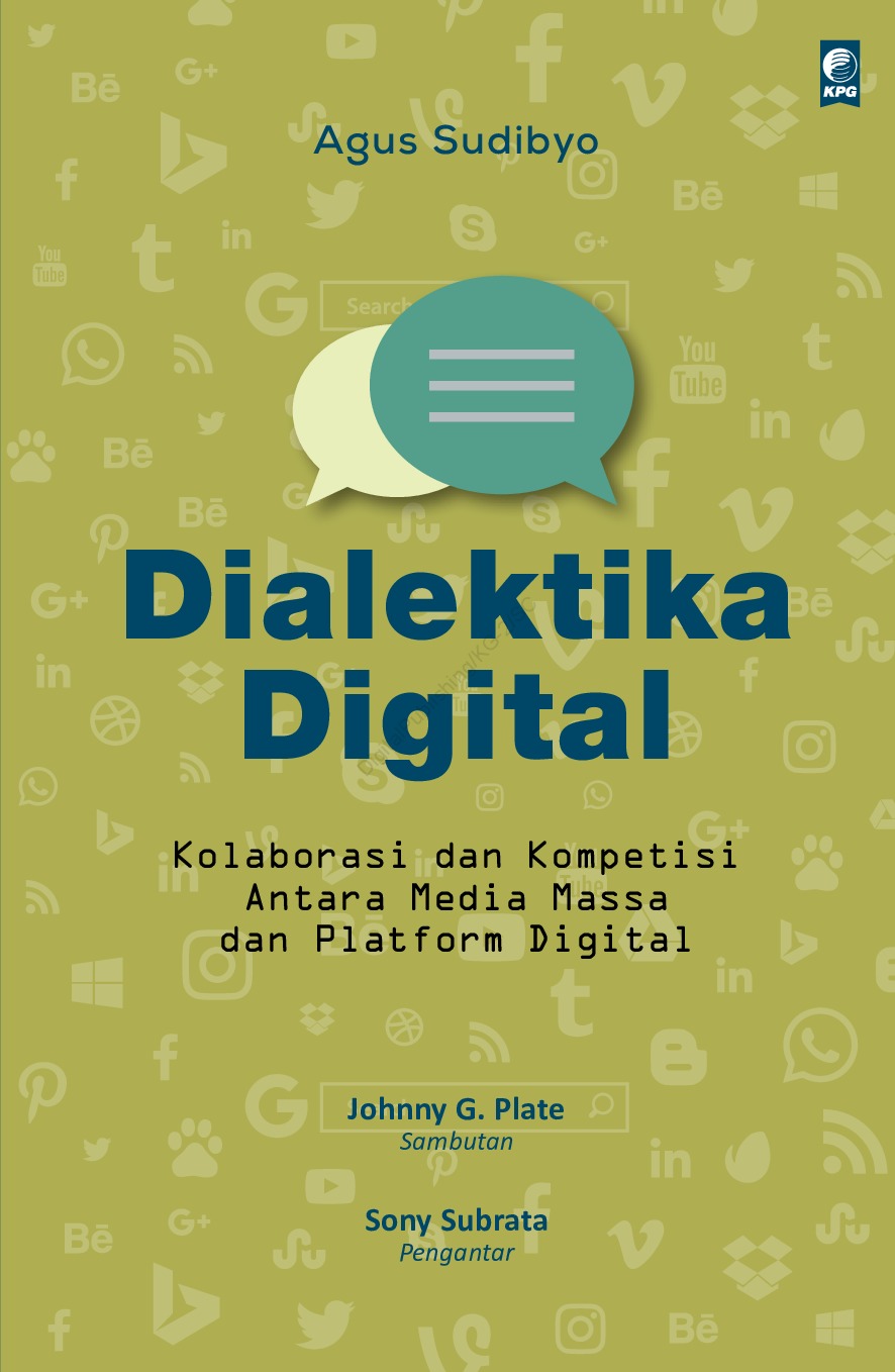 Dialektika Digital: Kolaborasi dan Kompetisi Antara Media Massa dan ...