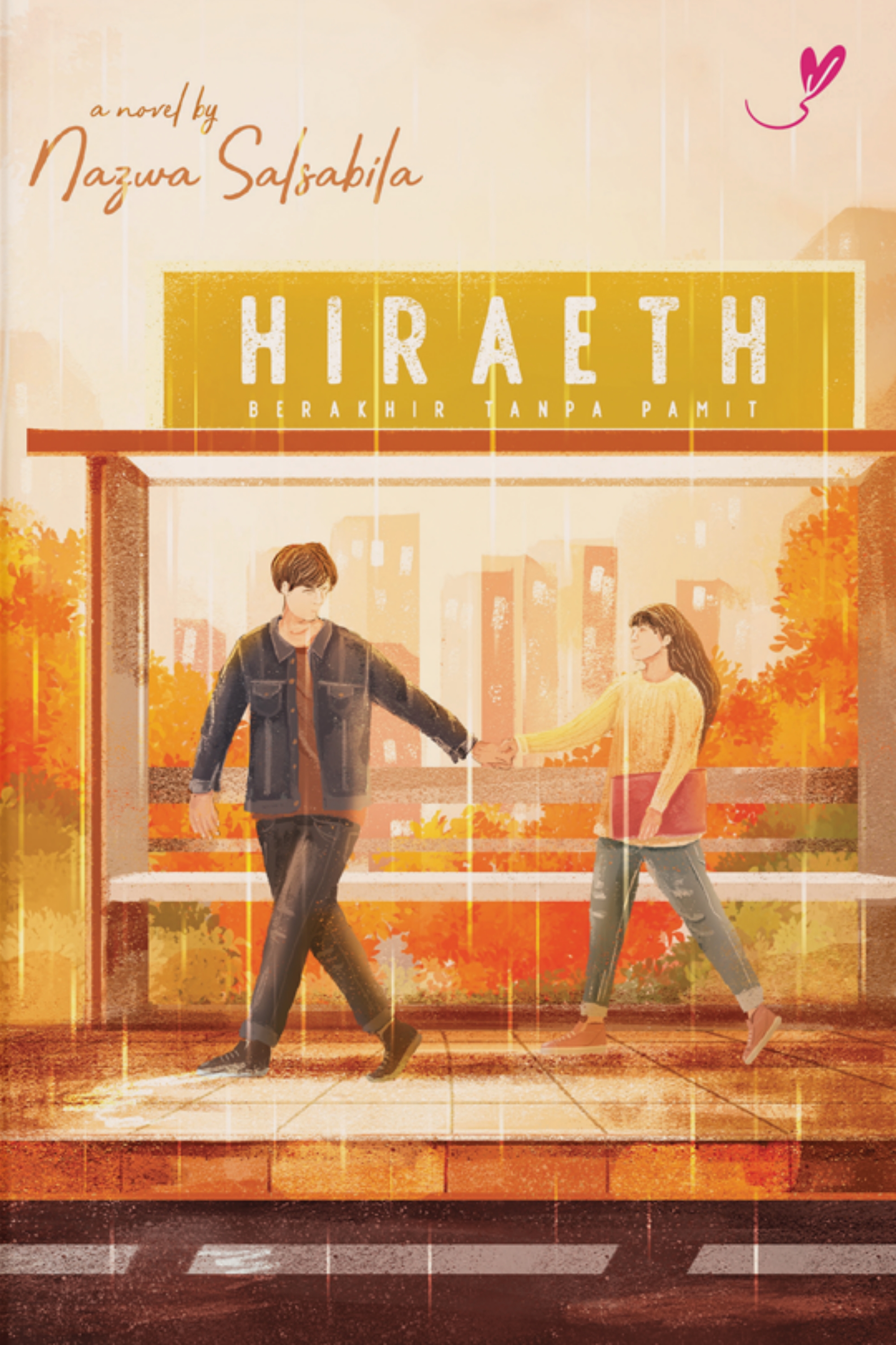 Hiraeth (Berakhir Tanpa Pamit) by Nazwa Salsabila | Goodreads