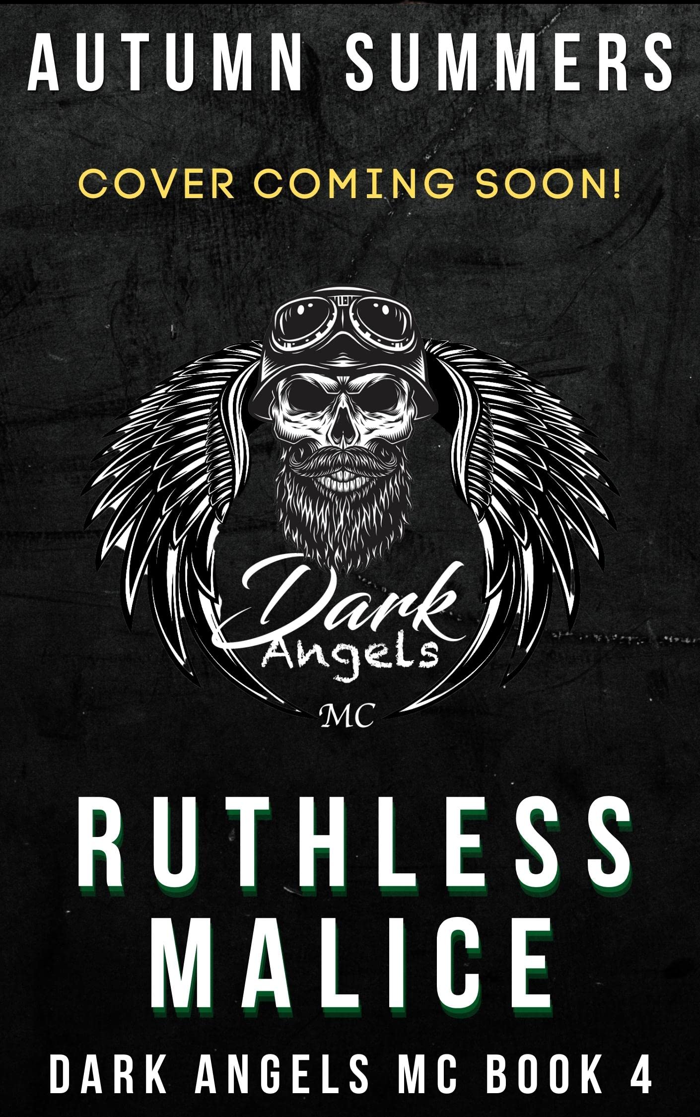 Ruthless Malice (Dark Angels MC #4) by Autumn Summers | Goodreads