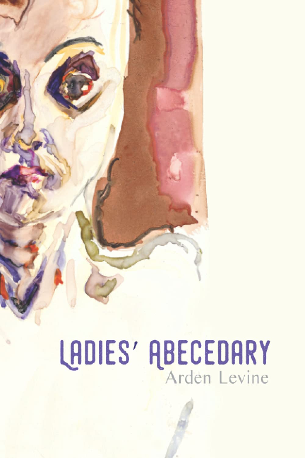 Ladies' Abecedary by Arden Levine | Goodreads