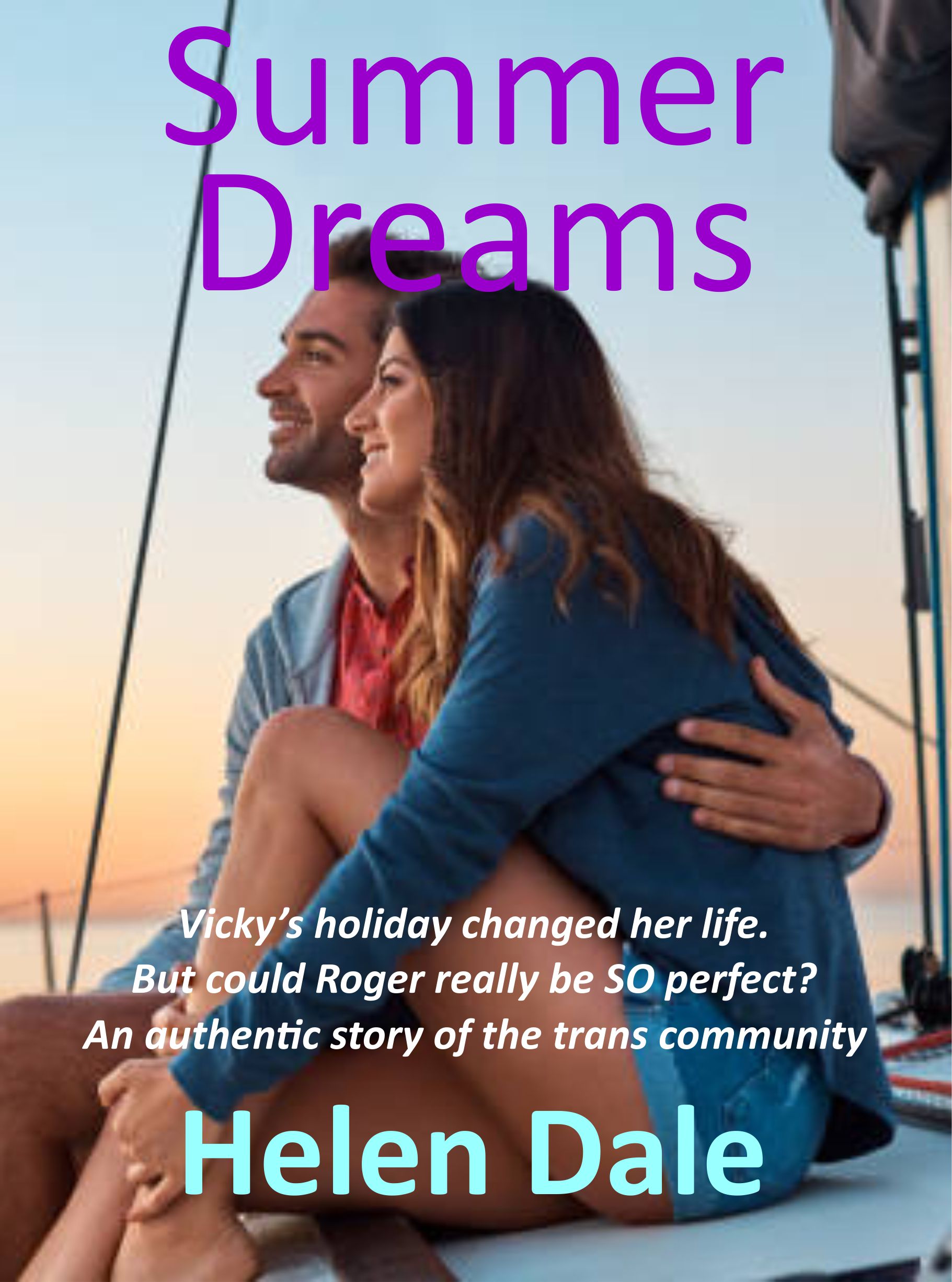 Summer Dreams: Vicky's holiday changed her life; but could Roger really ...