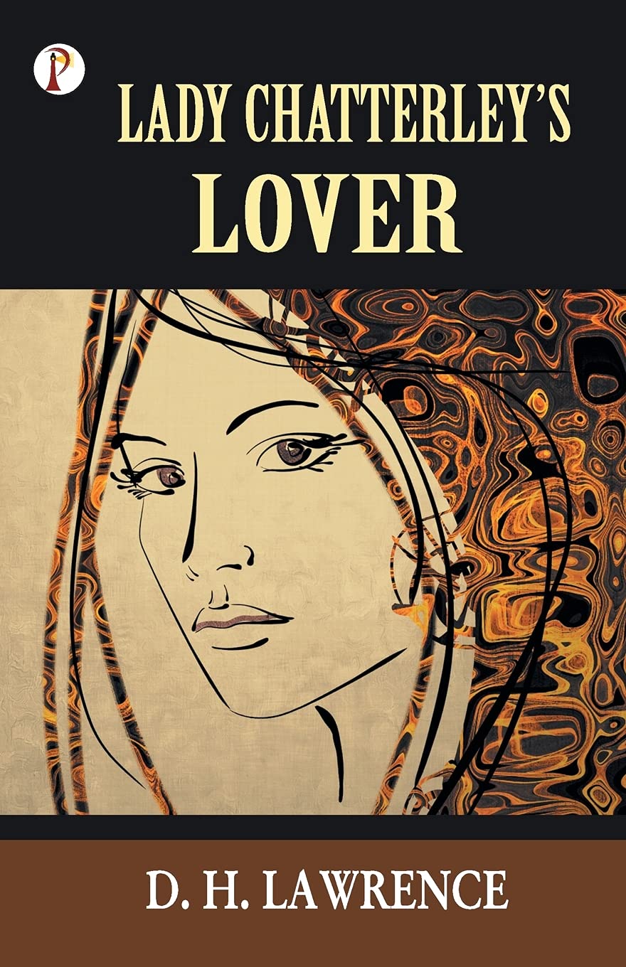 Lady Chatterly's Lover by D.H. Lawrence | Goodreads