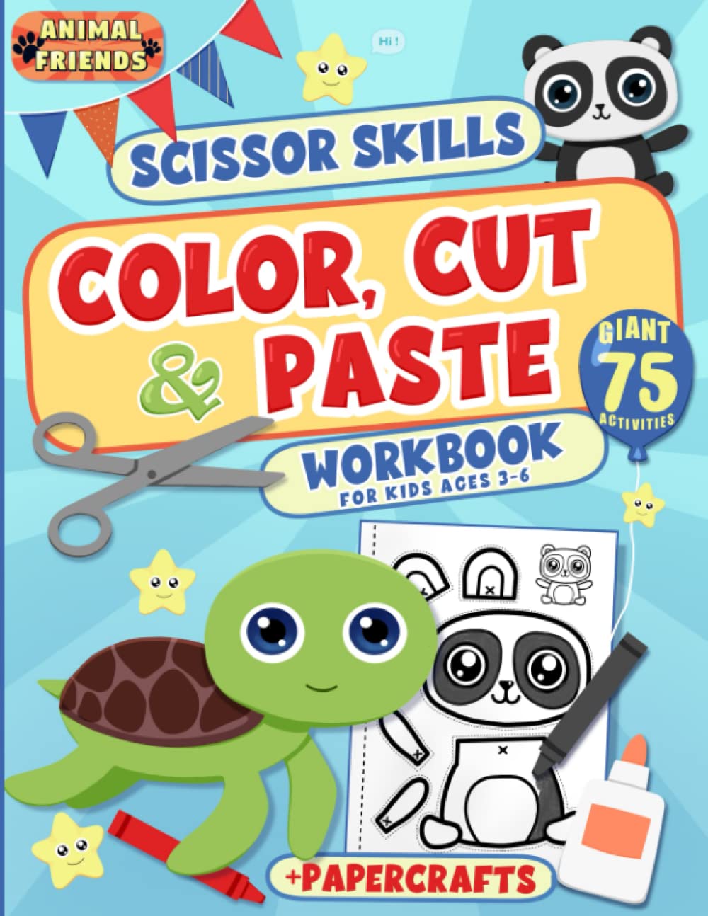 Animal Friends Scissor Skills Color, Cut and Paste Workbook for Kids ...