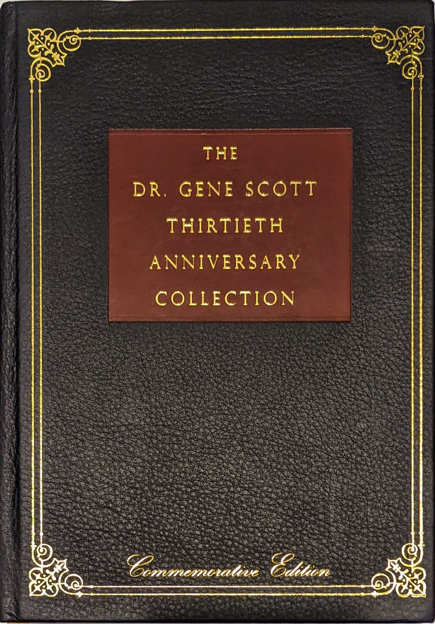 The Dr. Gene Scott Thirtieth Anniversary Collection by Dr. Gene Scott ...