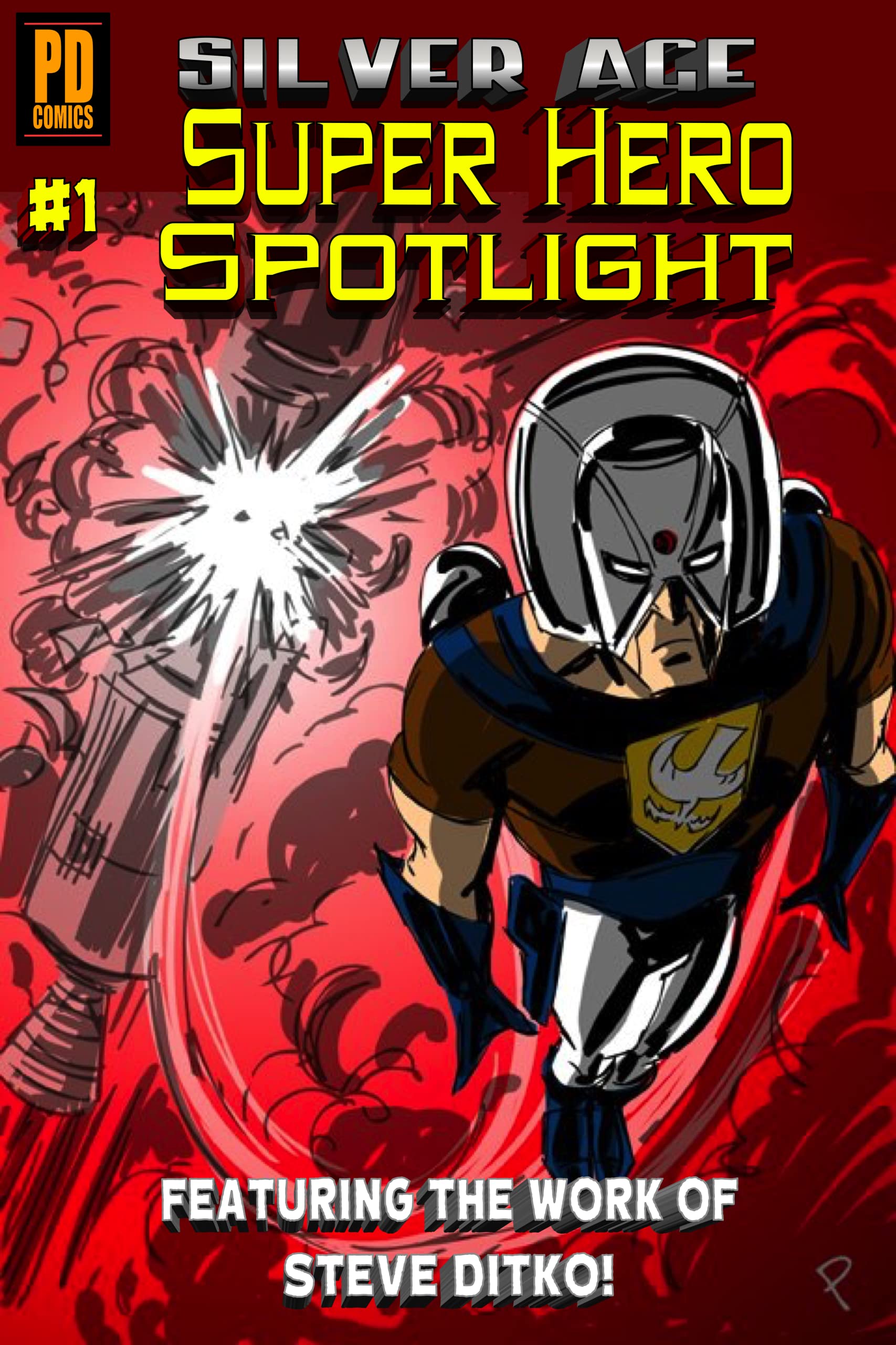 Silver Age Super-Hero Spotlight #1 by Christopher Watts | Goodreads