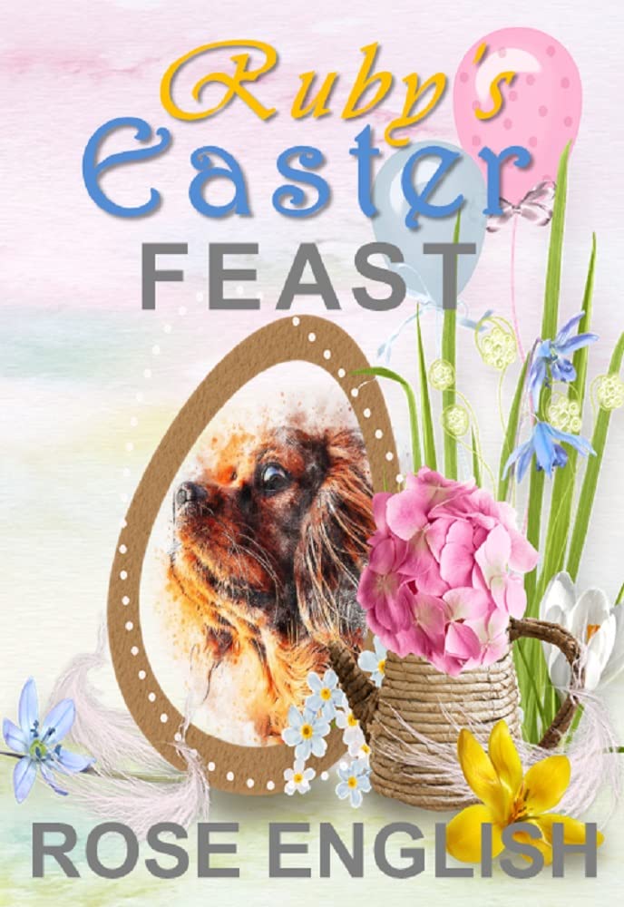 Ruby’s Easter Feast (Ruby's Pocket Treasures) by Rose English | Goodreads
