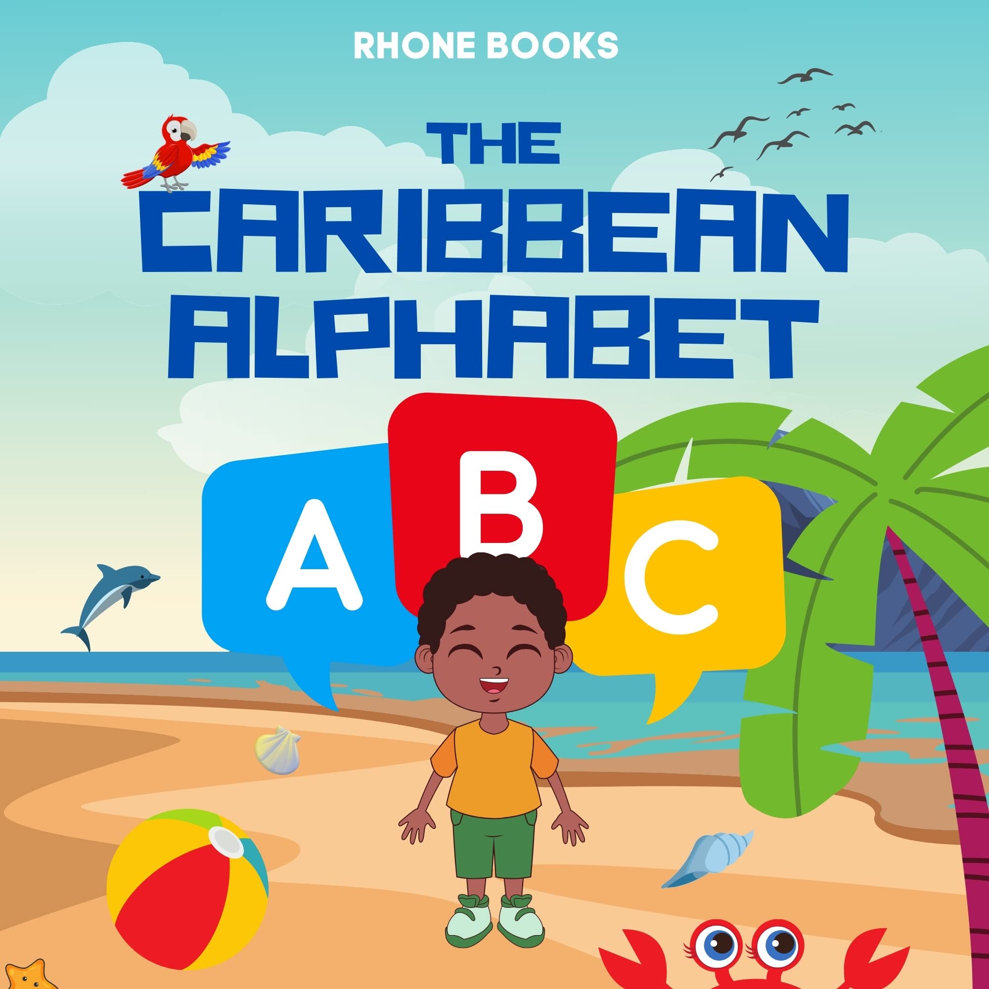 The Caribbean Alphabet by Richard Rhone | Goodreads