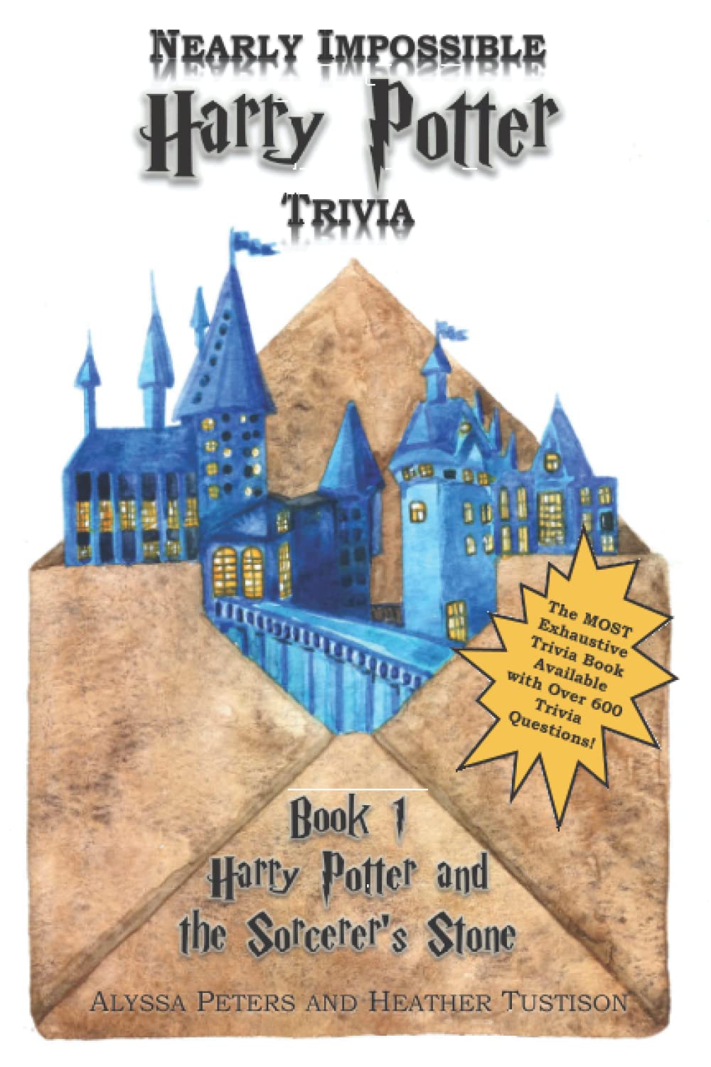 Nearly Impossible Harry Potter Trivia: Book 1 - Harry Potter and the ...