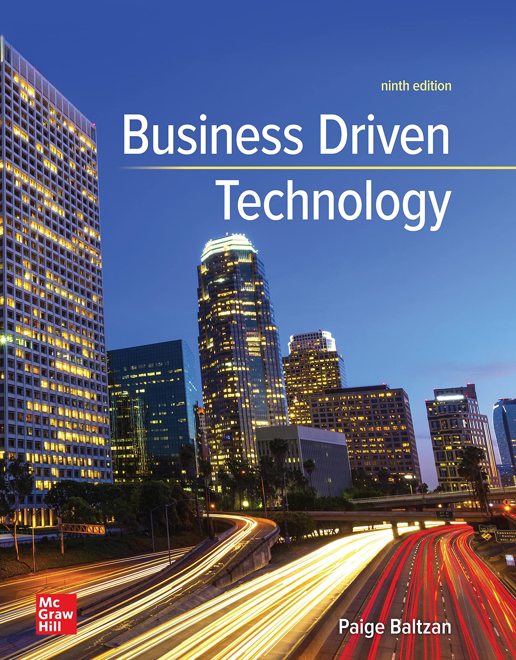 Business Driven Technology by Paige Baltzan | Goodreads