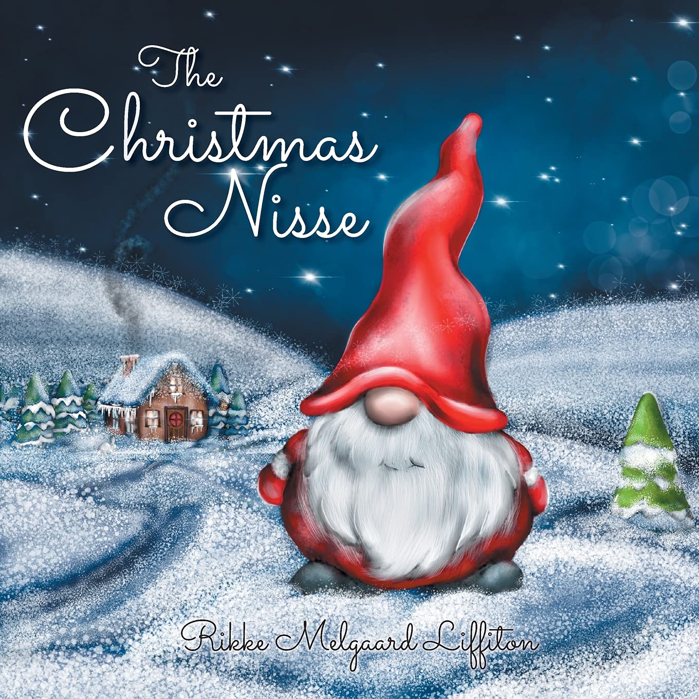 The Christmas Nisse: A Family Christmas Tradition by Rikke Melgaard ...