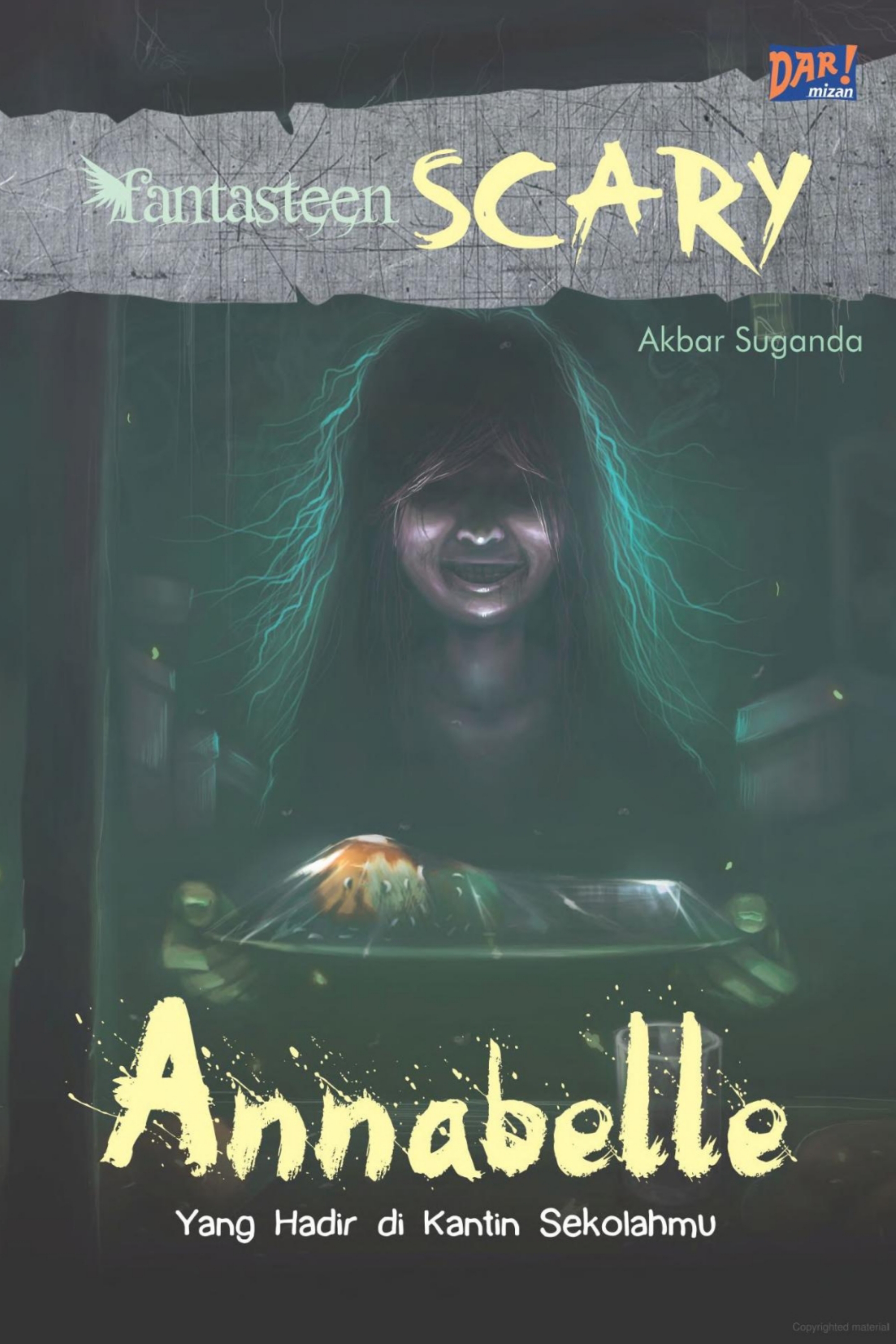Fantasteen Scary : Annabelle by Akbar Suganda | Goodreads