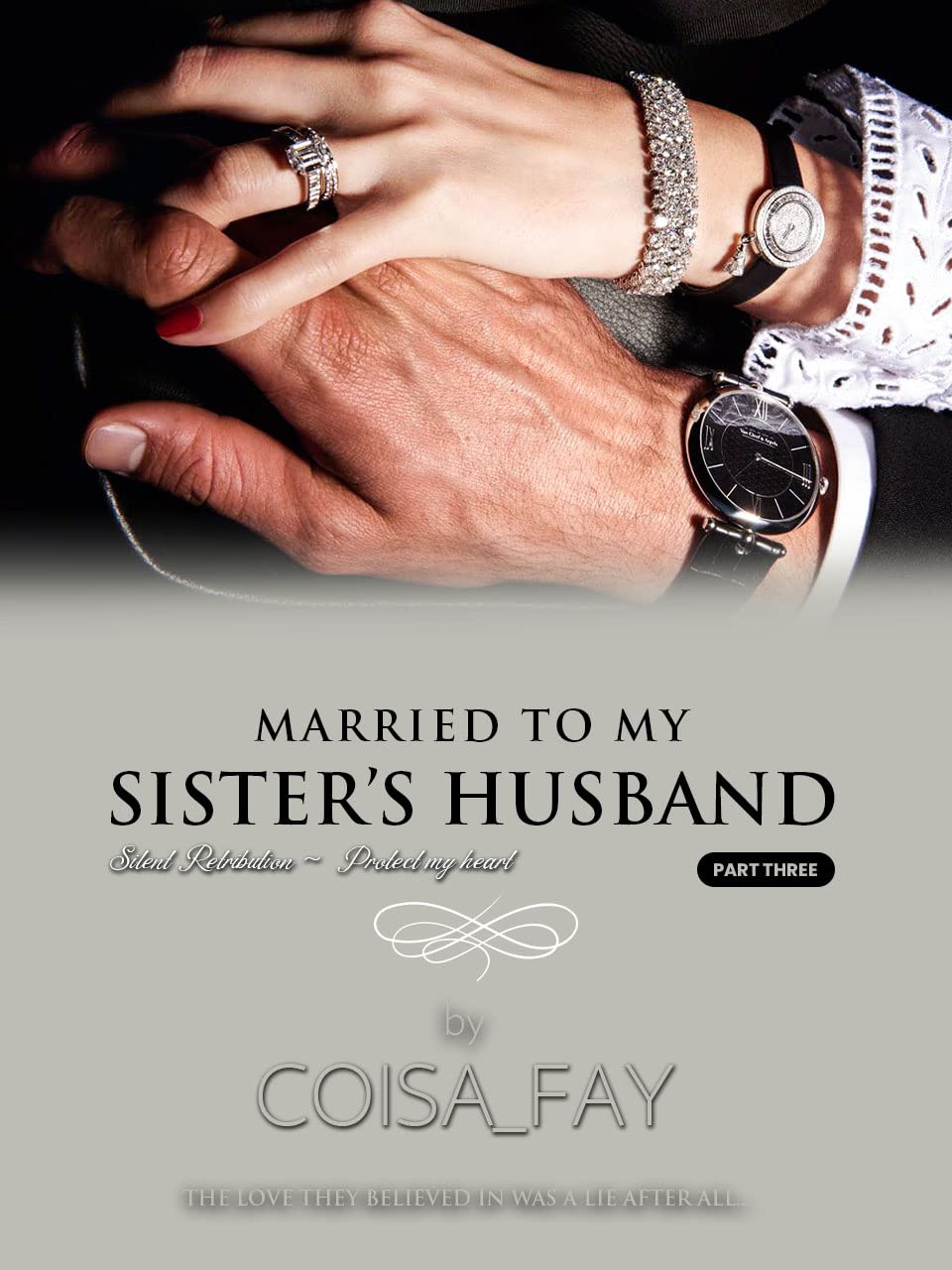 Married To My Sister s Husband Silent Retribution Protect My Heart