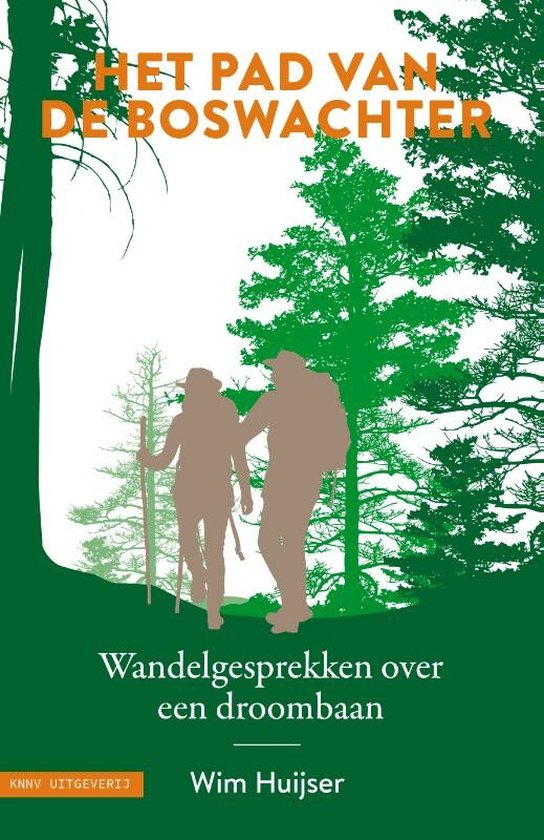 Het pad van de boswachter by Wim Huijser | Goodreads