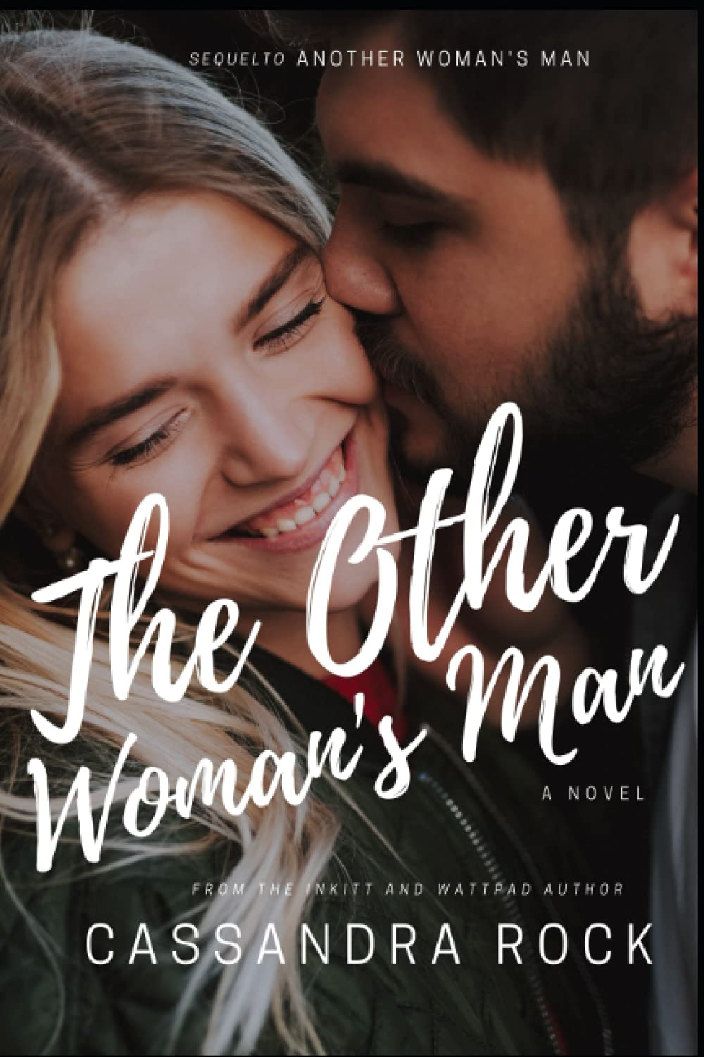 The Other Woman's Man (Another Woman's Man) by Cassandra Rock | Goodreads