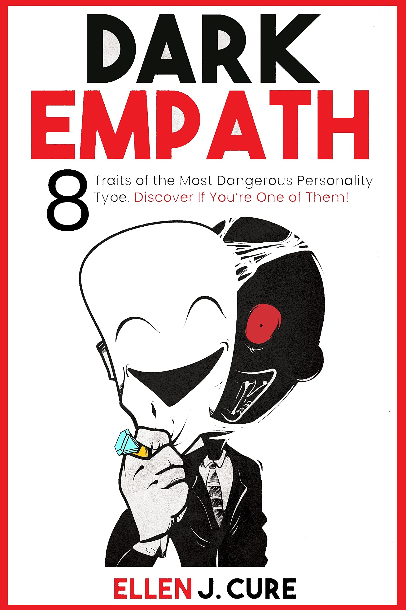 Dark Empath: 8 Traits of the Most Dangerous Personality Type. Discover If You Are One of Them ...
