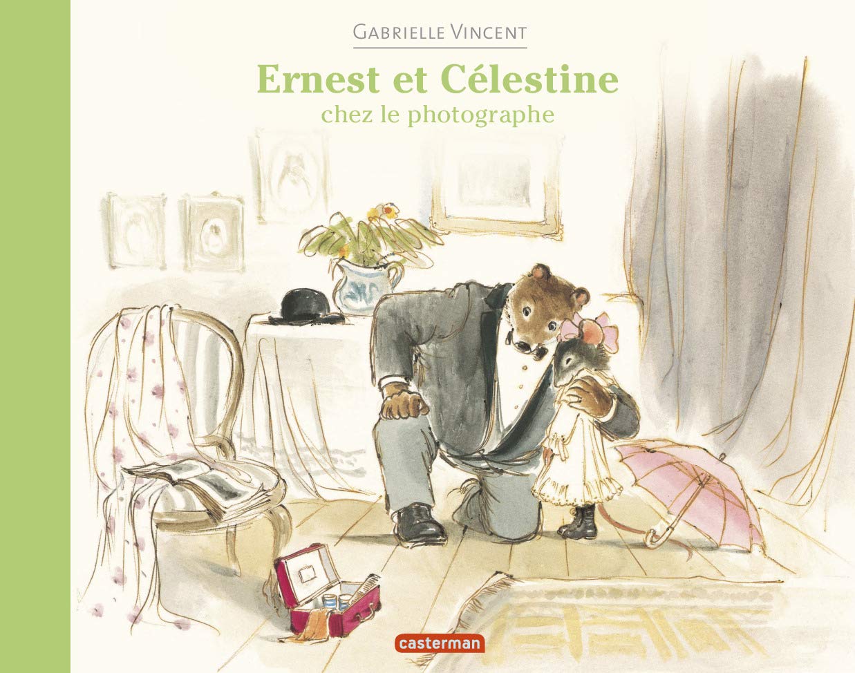 Ernest et Célestine - Chez le photographe: Edition souple by Gabrielle ...
