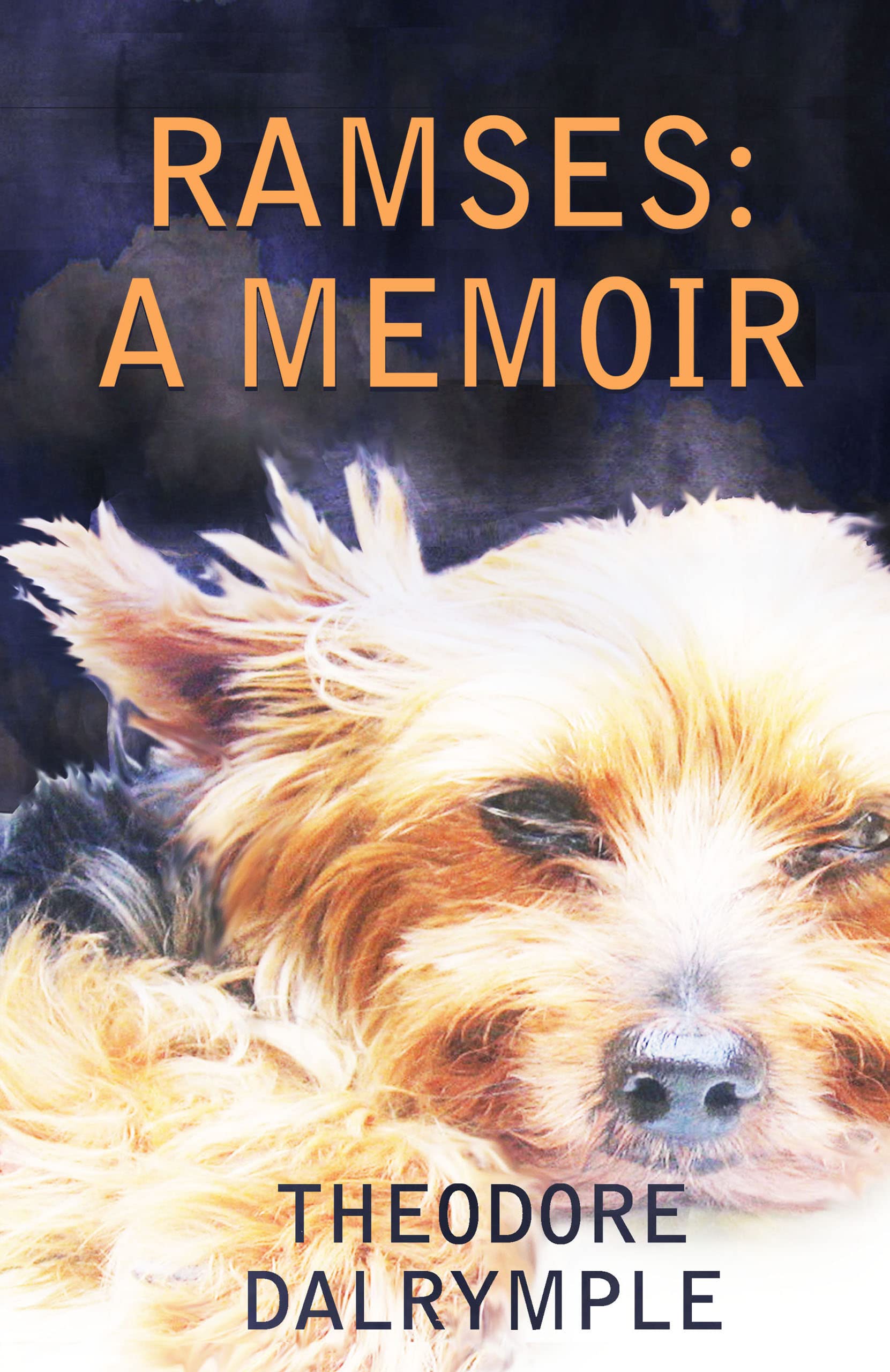 Ramses: A Memoir by Theodore Dalrymple | Goodreads