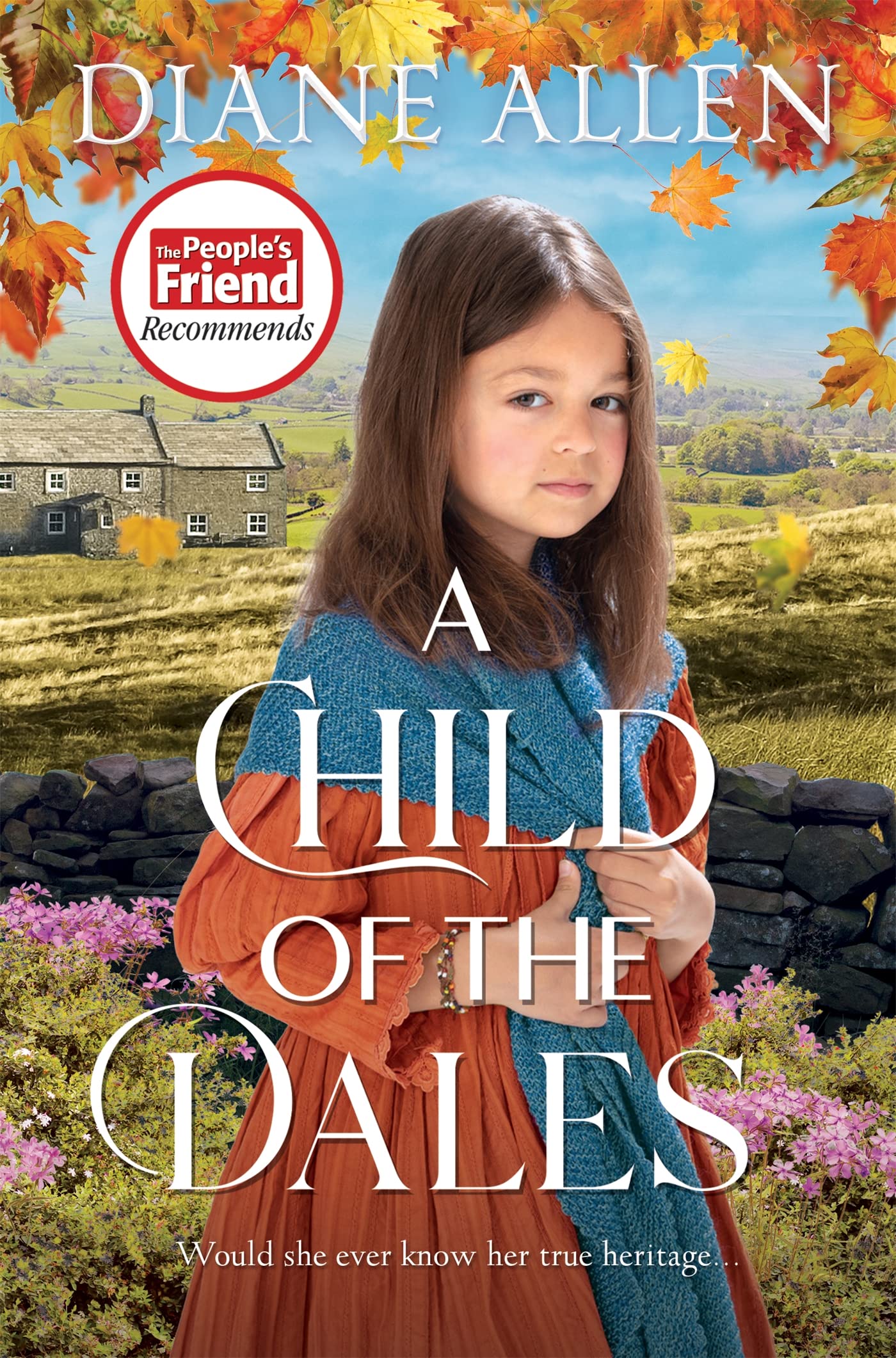 A Child of the Dales by Diane Allen | Goodreads