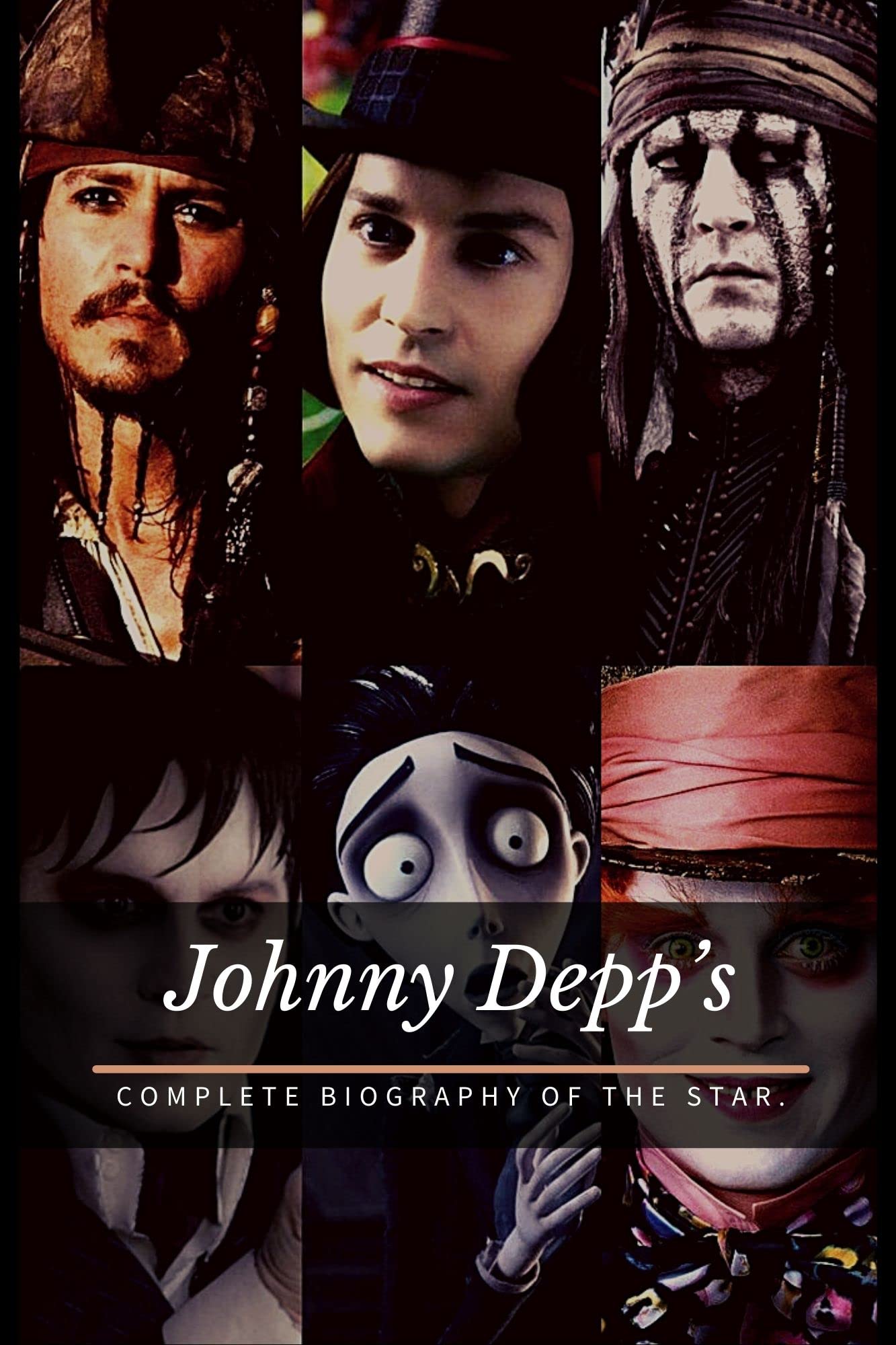 Johnny Depp’s: Complete biography of the star. by Arthur Morgan | Goodreads