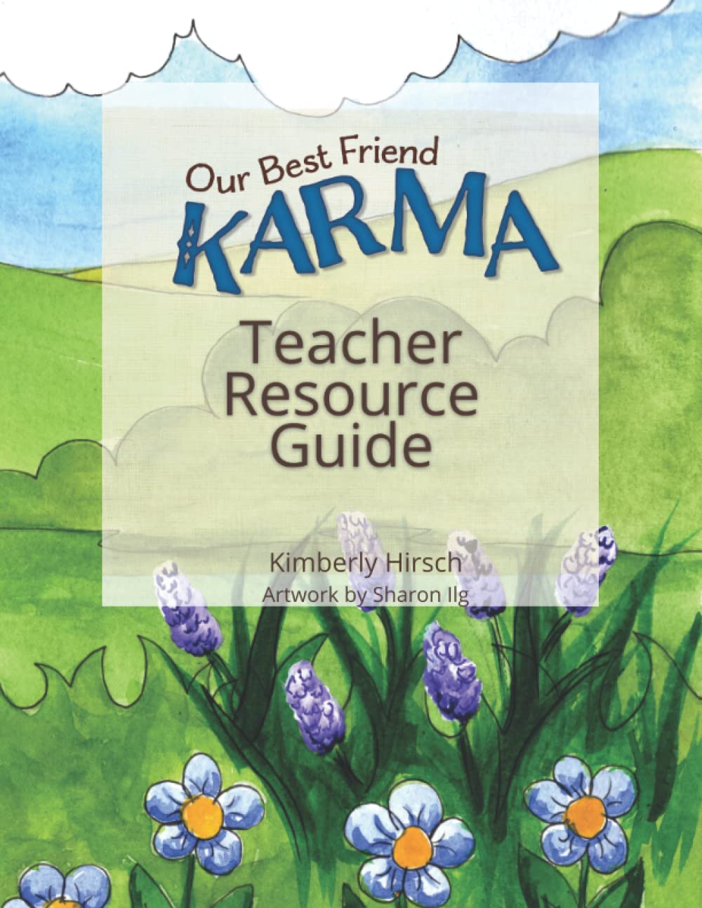 Our Best Friend Karma Teacher Resource Guide: Supplementary Worksheets ...