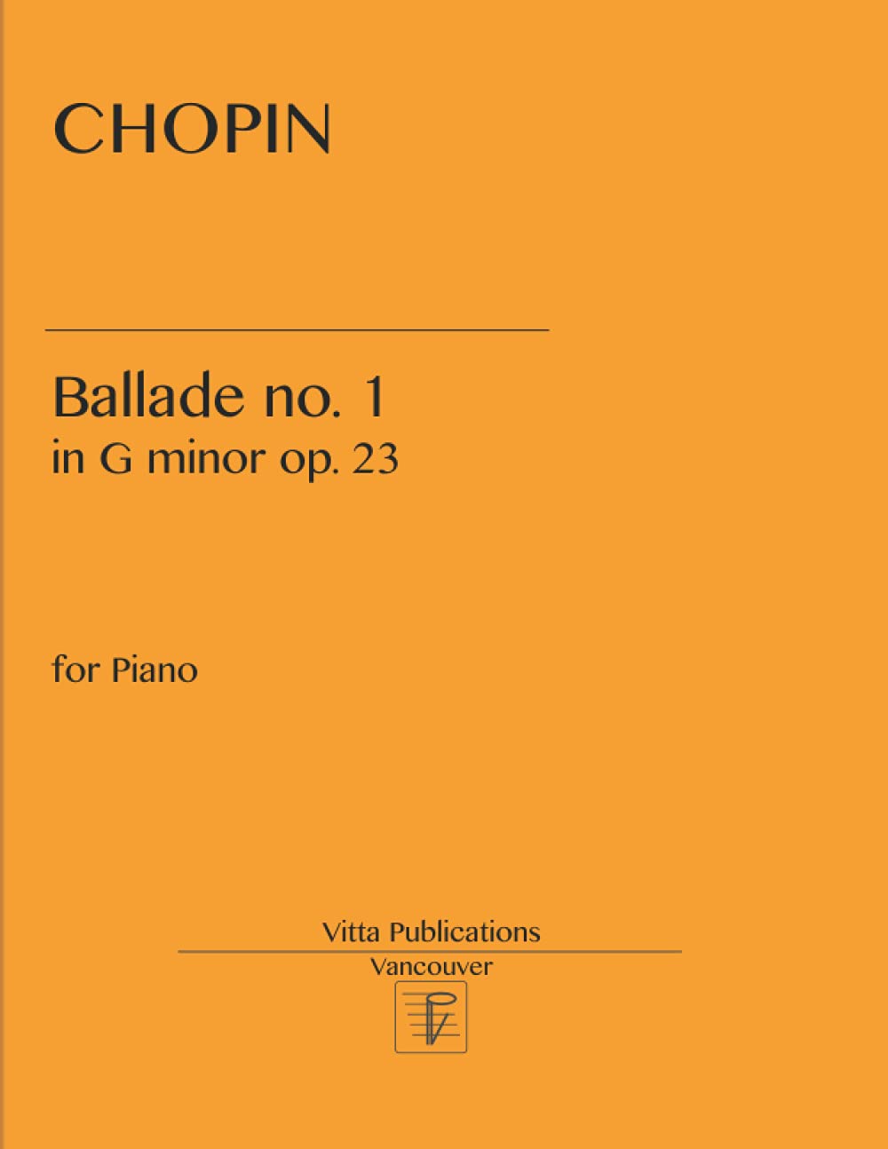 Chopin Ballade no. 1: in g minor op. 23 by Frédéric Chopin | Goodreads