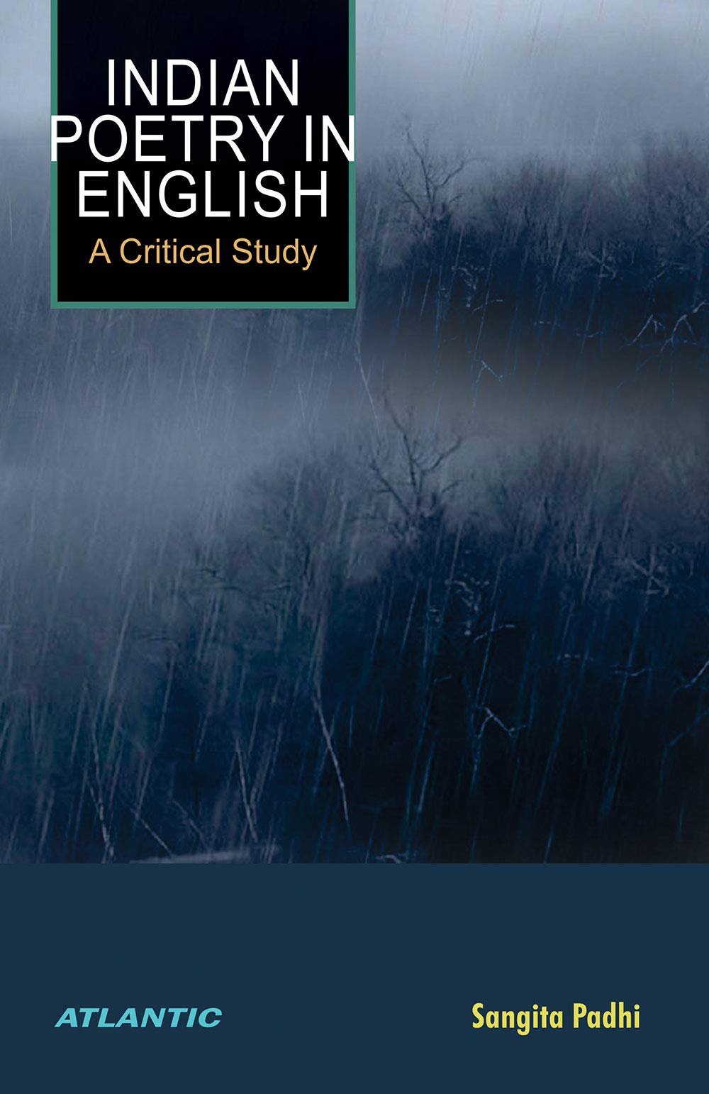 Indian Poetry In English: A Critical Study (HB) by Sangita Padhi ...