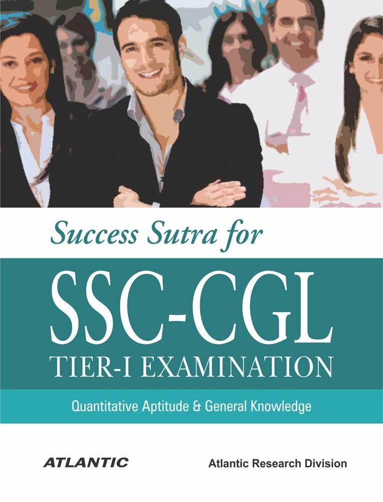 Success Sutra for SSC-CGL Tier-I Examination: Quantitative Aptitude and ...